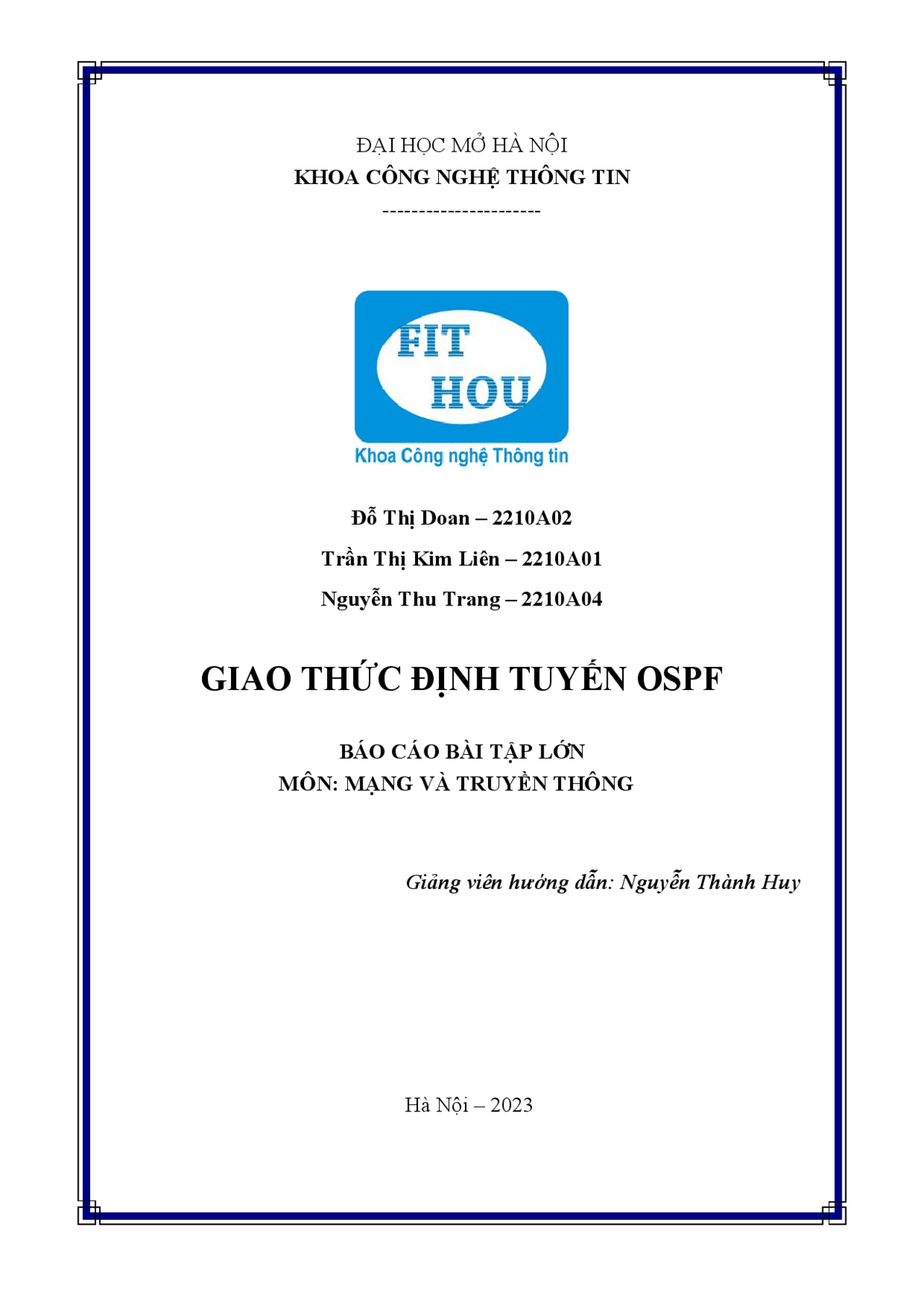 Mạng Và Truyền Thông Báo Cáo Btl Giao Thức định Tuyến Ospf