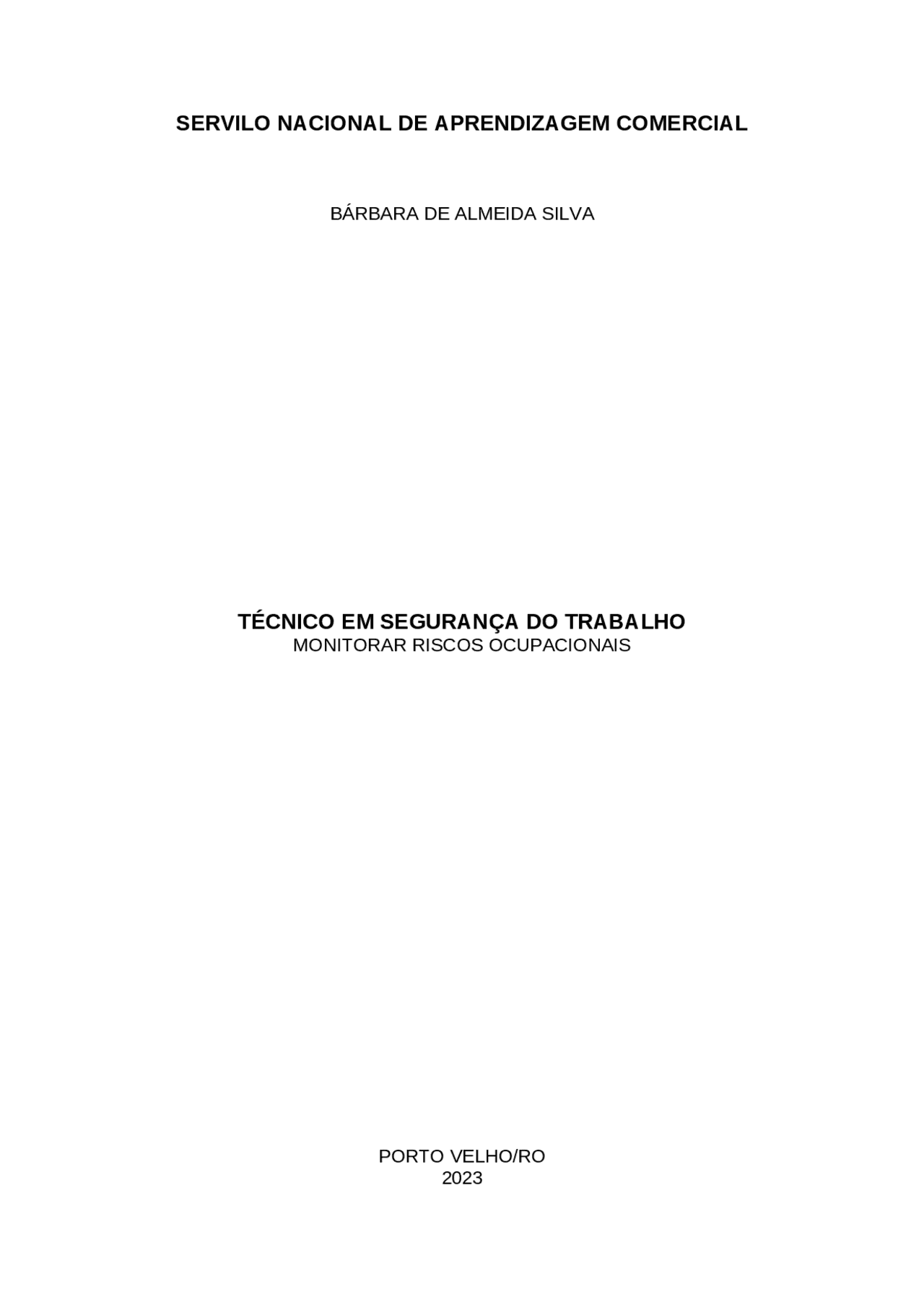 Modulo Monitorar Riscos Ocupacionais Atividade 1 E 3 Tst Senac Notas