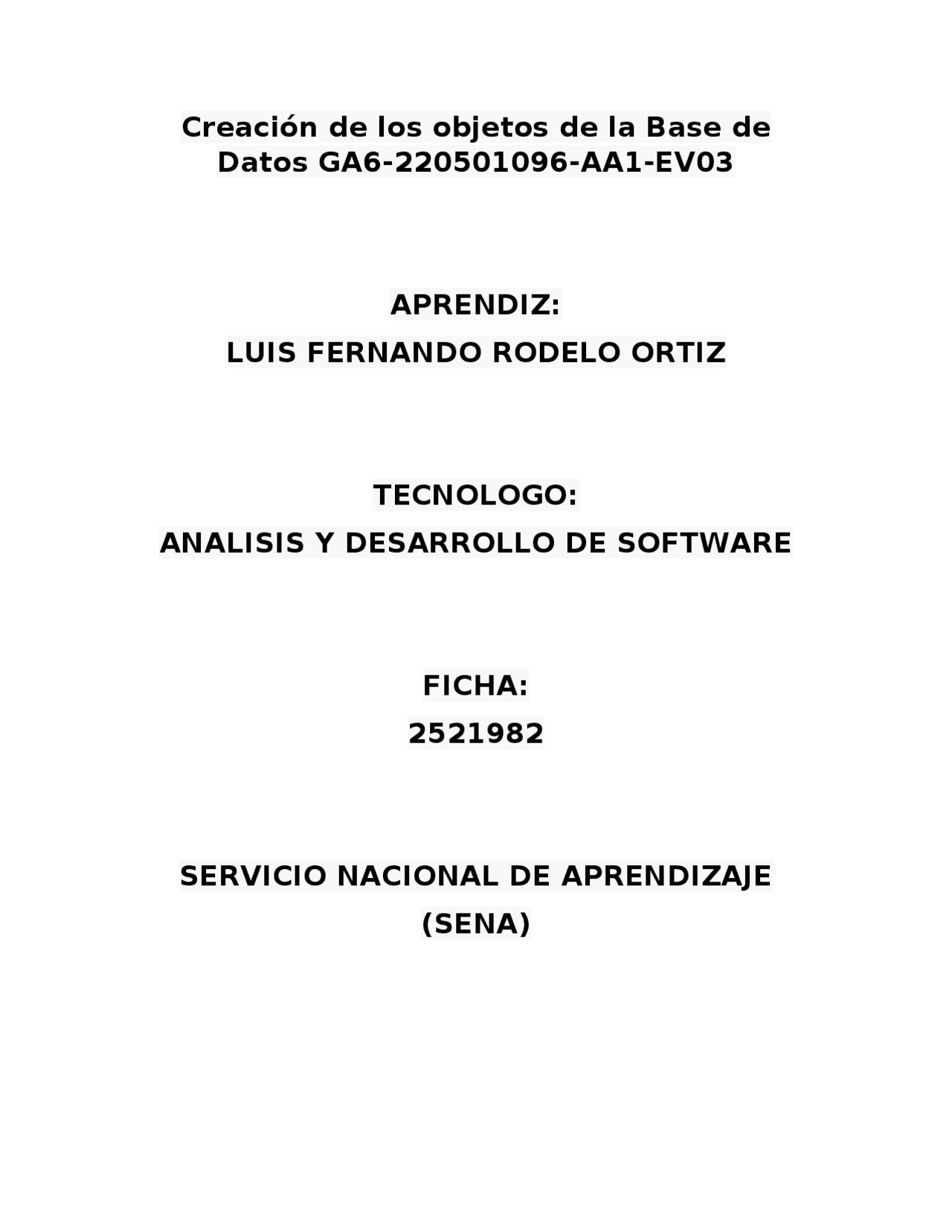 Creacion De Objetos De La Base De Datos Ejercicios De Programación De