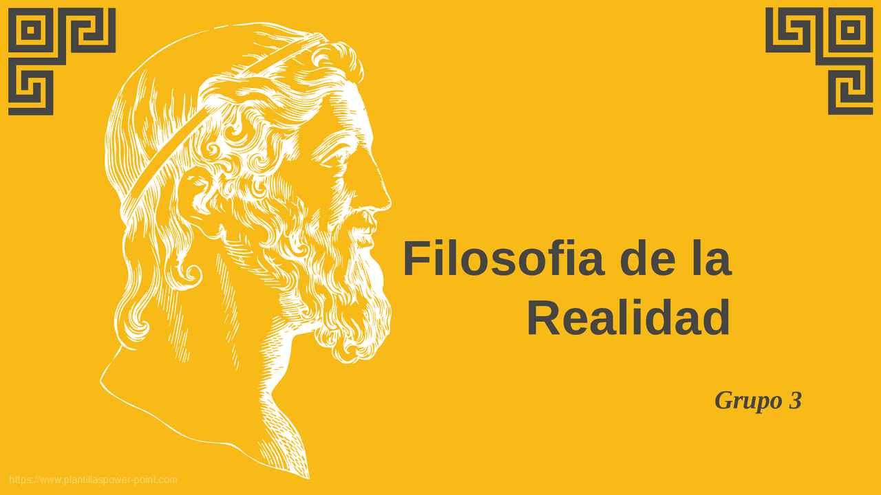 Filosofía de la realidad | Diapositivas de Filosofía | Docsity