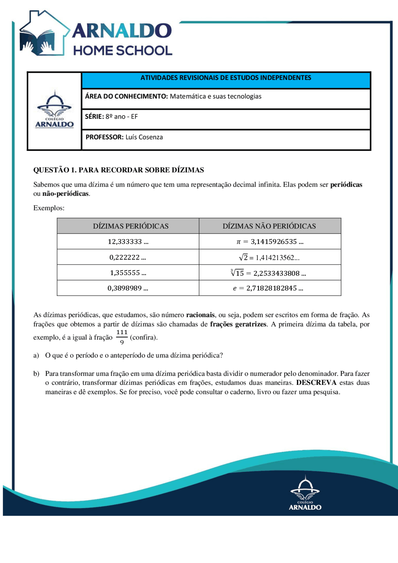 Atividades de matemática para alunos do ensino médio e fundamental | Exercícios Matemática | Docsity