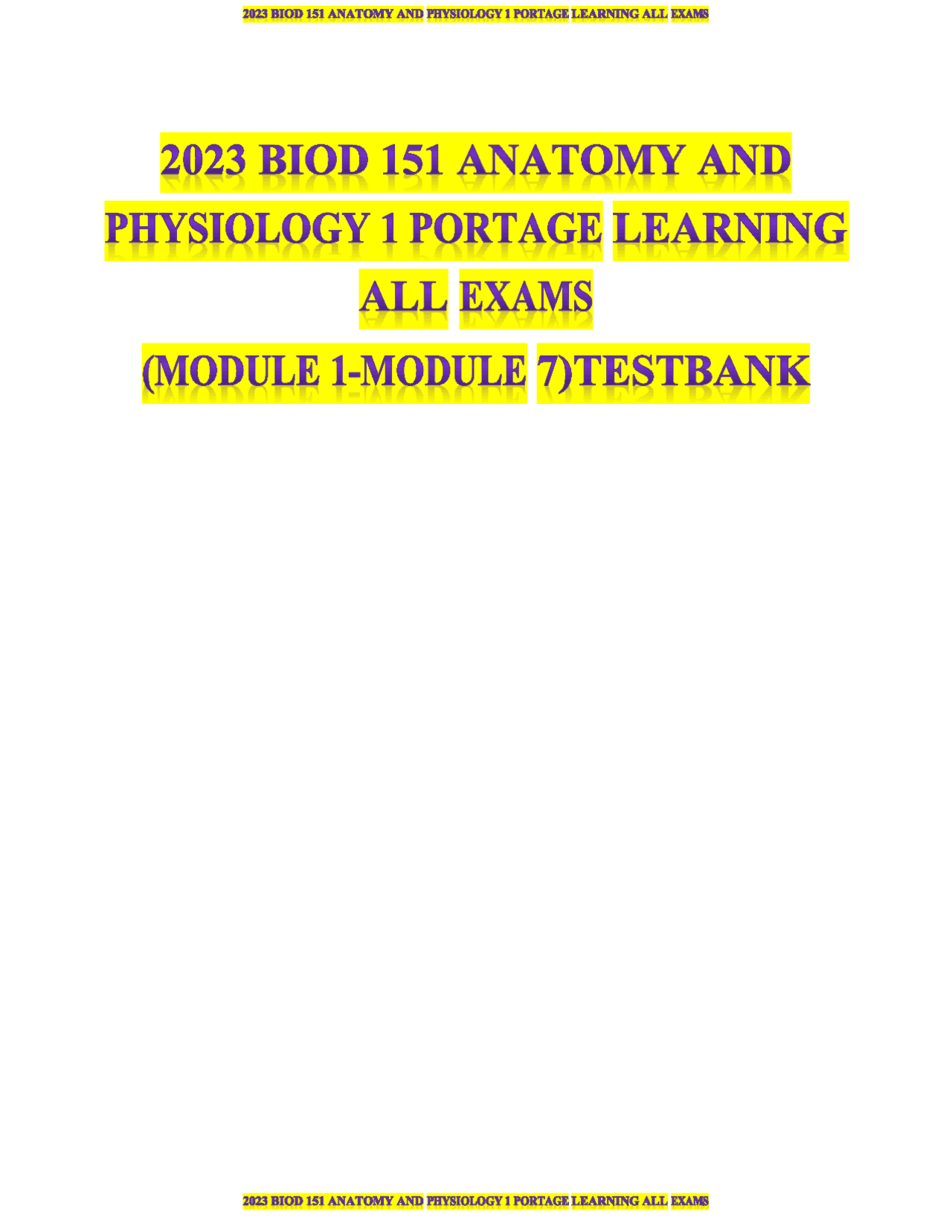 2023 BIOD 151 ANATOMY AND PHYSIOLOGY 1 PORTAGE LEARNING ALL EXAMS ...