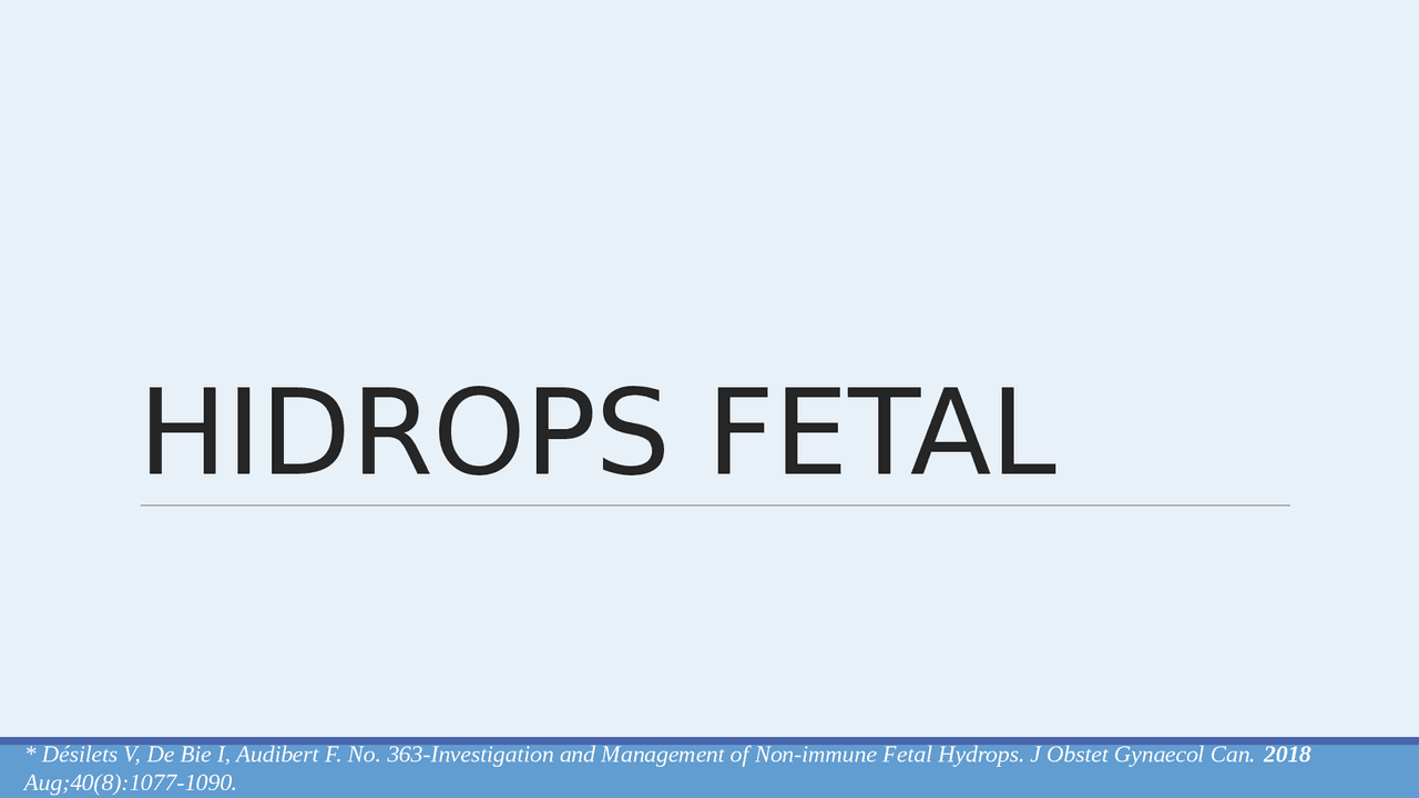 Hidrops Fetal: Clasificación, Etiología y Manejo Perinatal ...