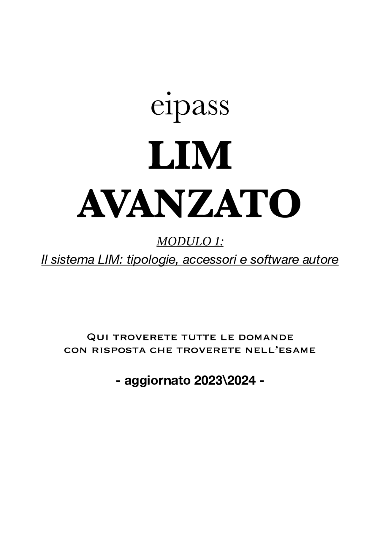 Certificazione Informatica - Eipass LIM AVANZATO "MODULO 1" (2023/24) | Panieri di Elementi di ...