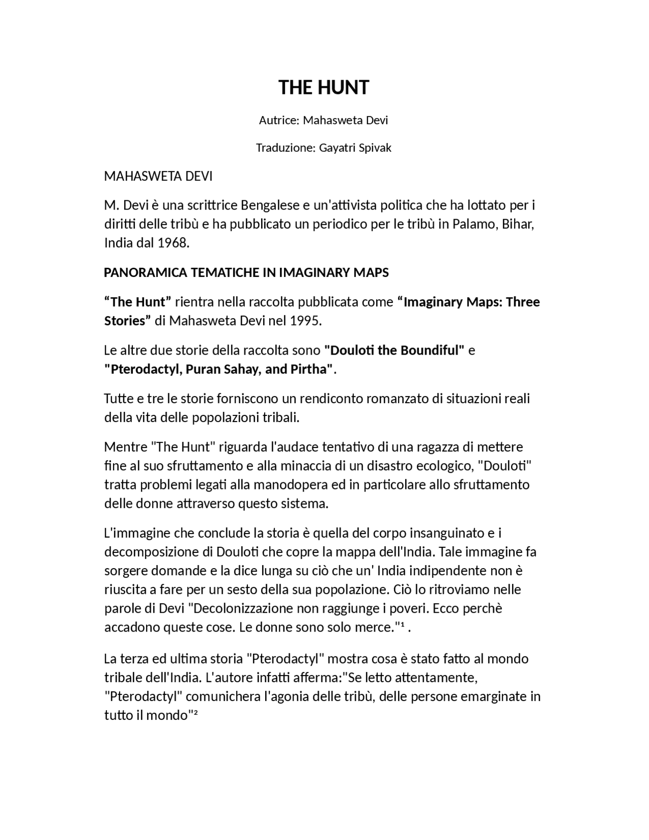 Riassunto di "The Hunt" di Mahasweta Devi con traduzione di Gayatri ...
