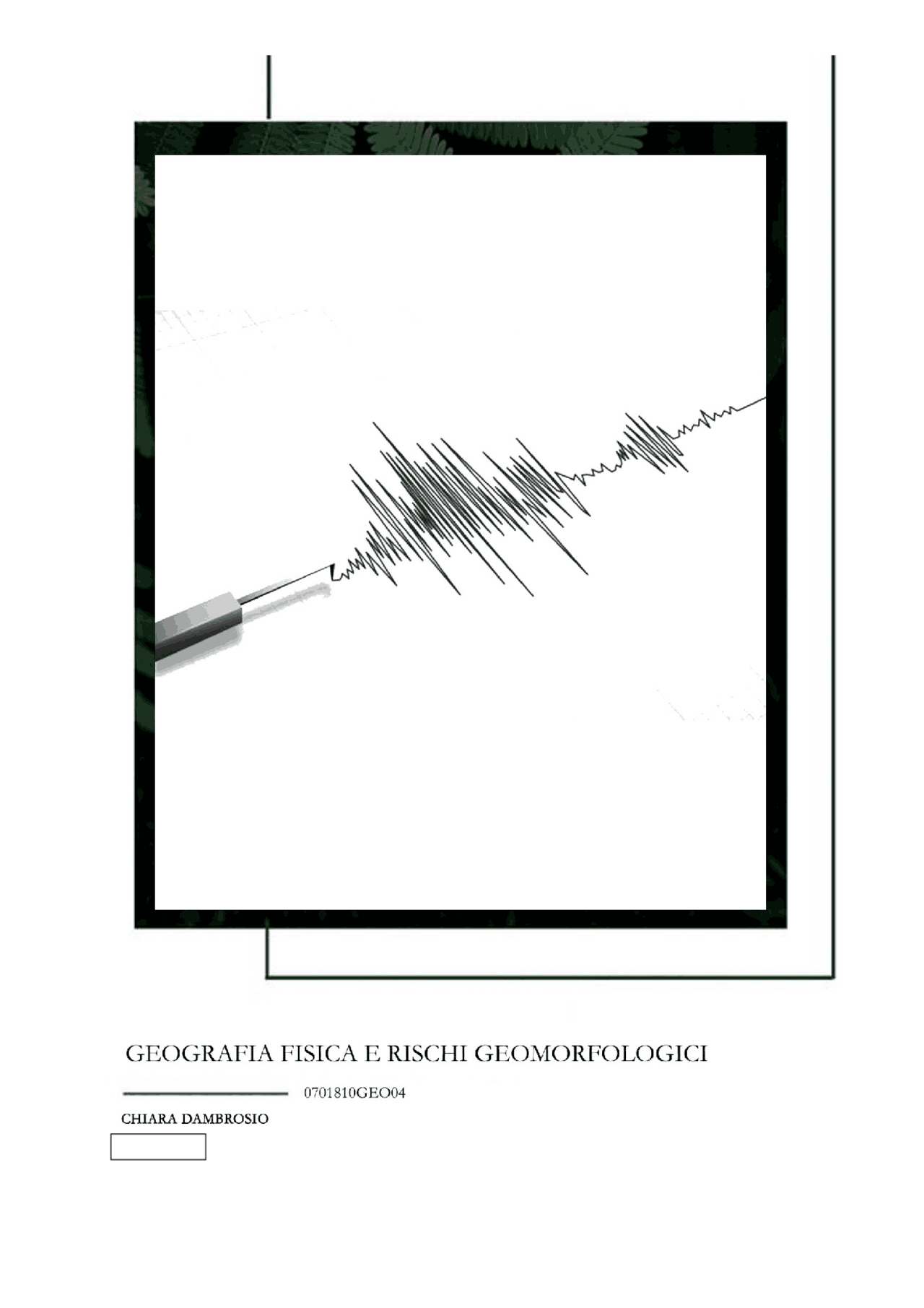 Elaborato 2 Geografia Fisica E Rischi Geomorfologici Esercizi Di