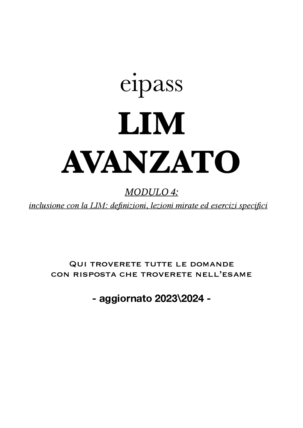 Certificazione Informatica - Eipass LIM AVANZATO "MODULO 4" (2023\24) | Panieri di Elementi di ...