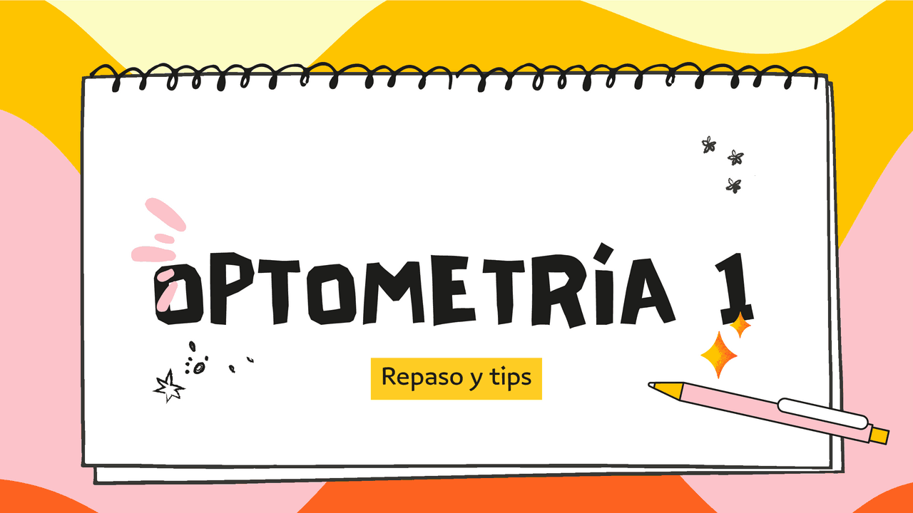 Optometría resumen y repaso | Diapositivas de Óptica | Docsity