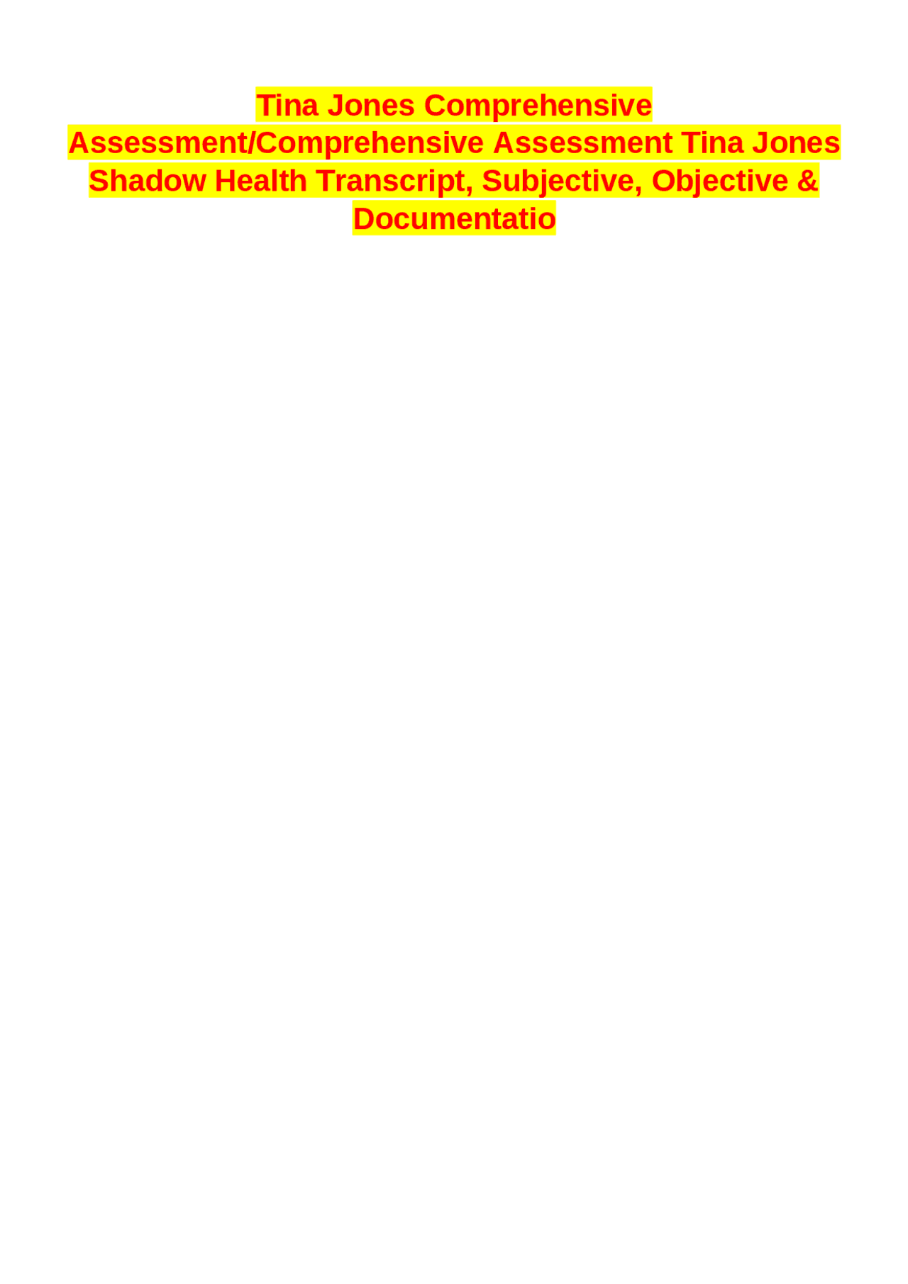 Tina Jones Comprehensive Assessment/Comprehensive Assessment Tina Jones ...