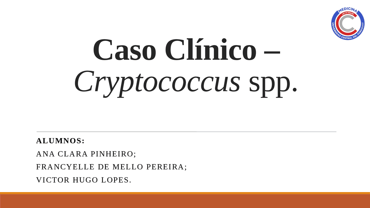 Caso clinico sobre criptococose. | Ejercicios de Microbiología | Docsity