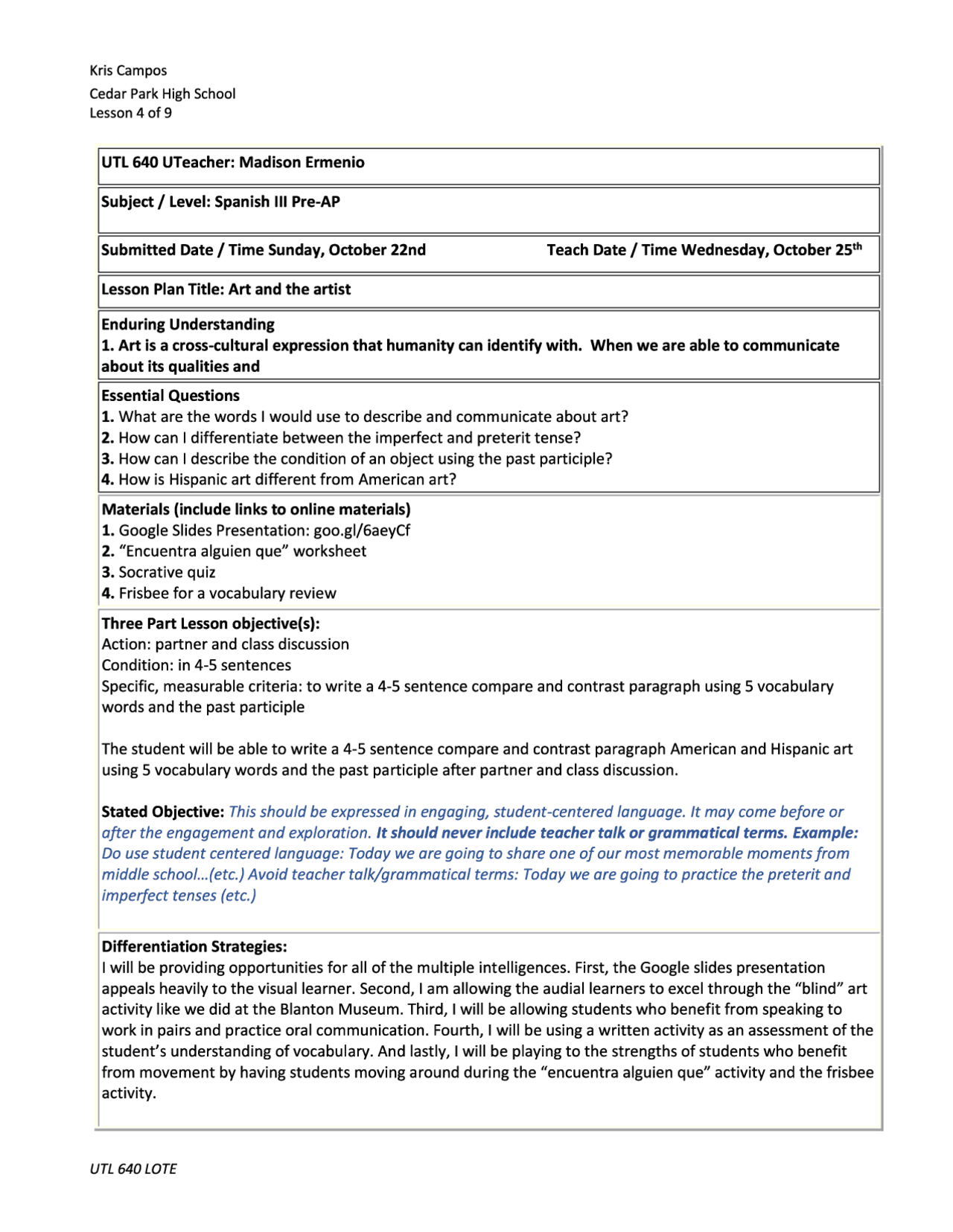 Lesson Plan in order to structure a new lesson plan for any class, but ...