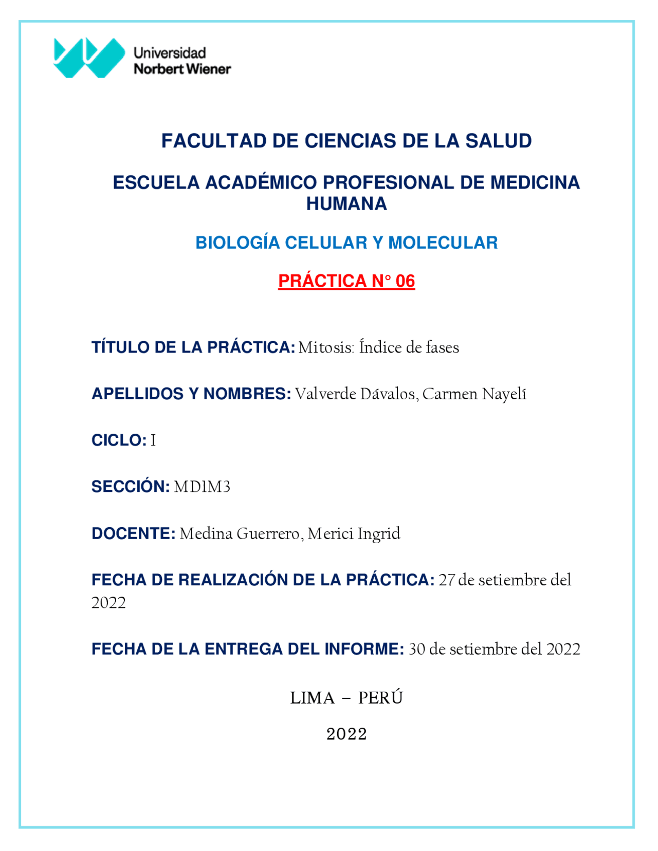 INFORME DE PRÁCTICA N°06 | Ejercicios de Biología | Docsity