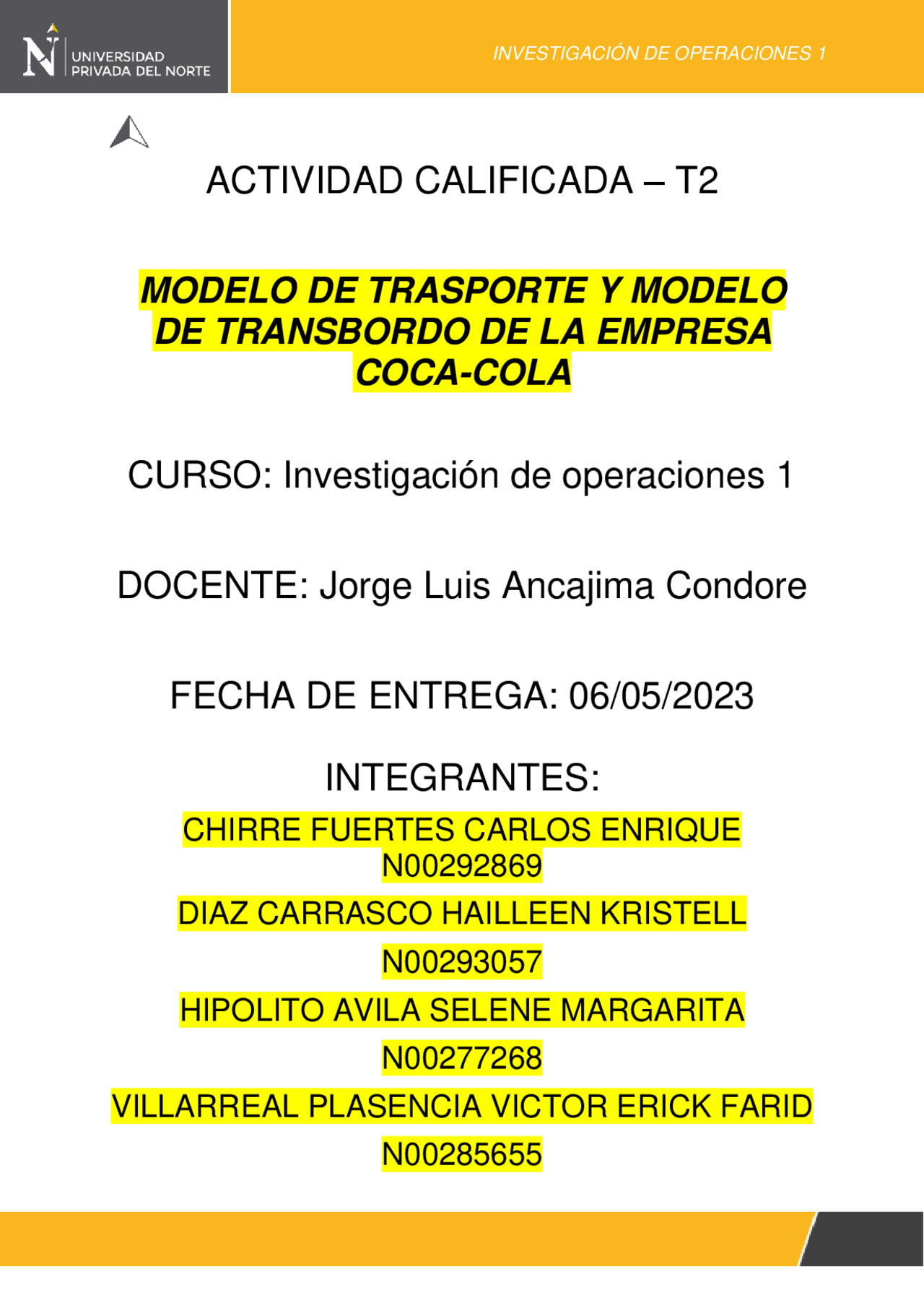 examen t2 del curso de invope upn | Exámenes de Investigación de Operaciones | Docsity