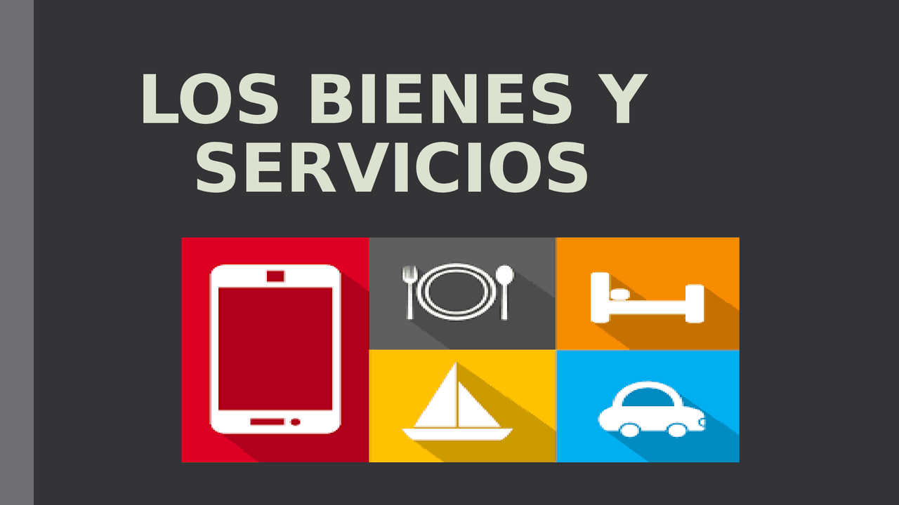 Los bienes y servicios | Resúmenes de Economía | Docsity