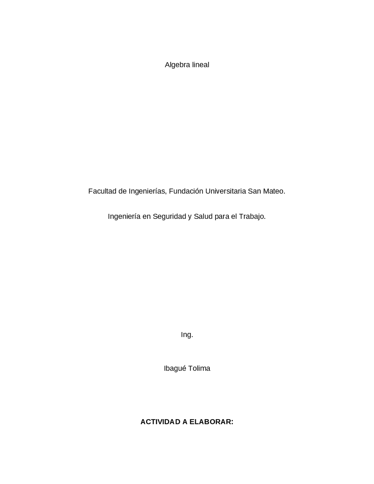 Algebra Lineal Unidad 3 Actividad Integradora Ejercicios De Álgebra