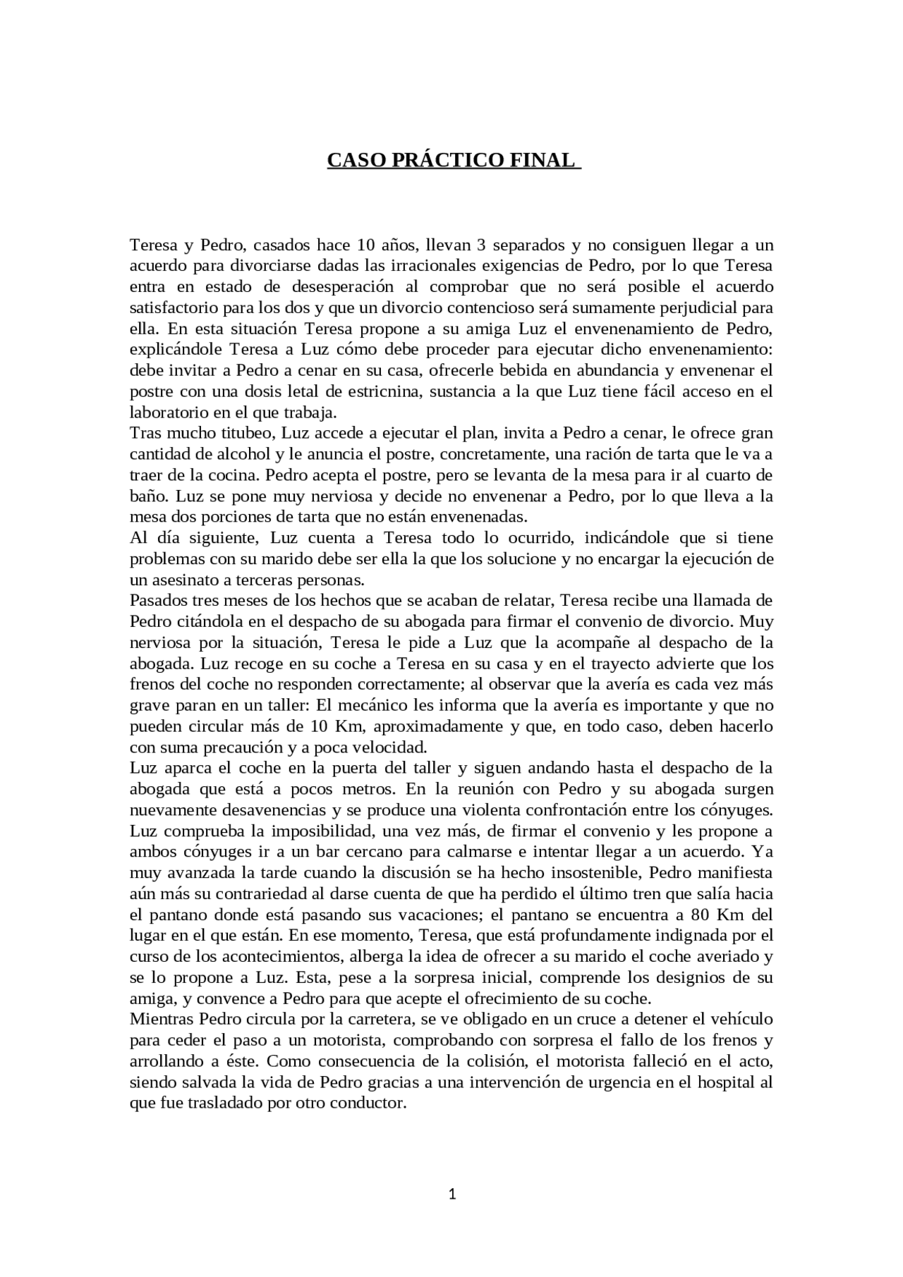 Practica final caso practico | Ejercicios de Derecho Penal | Docsity