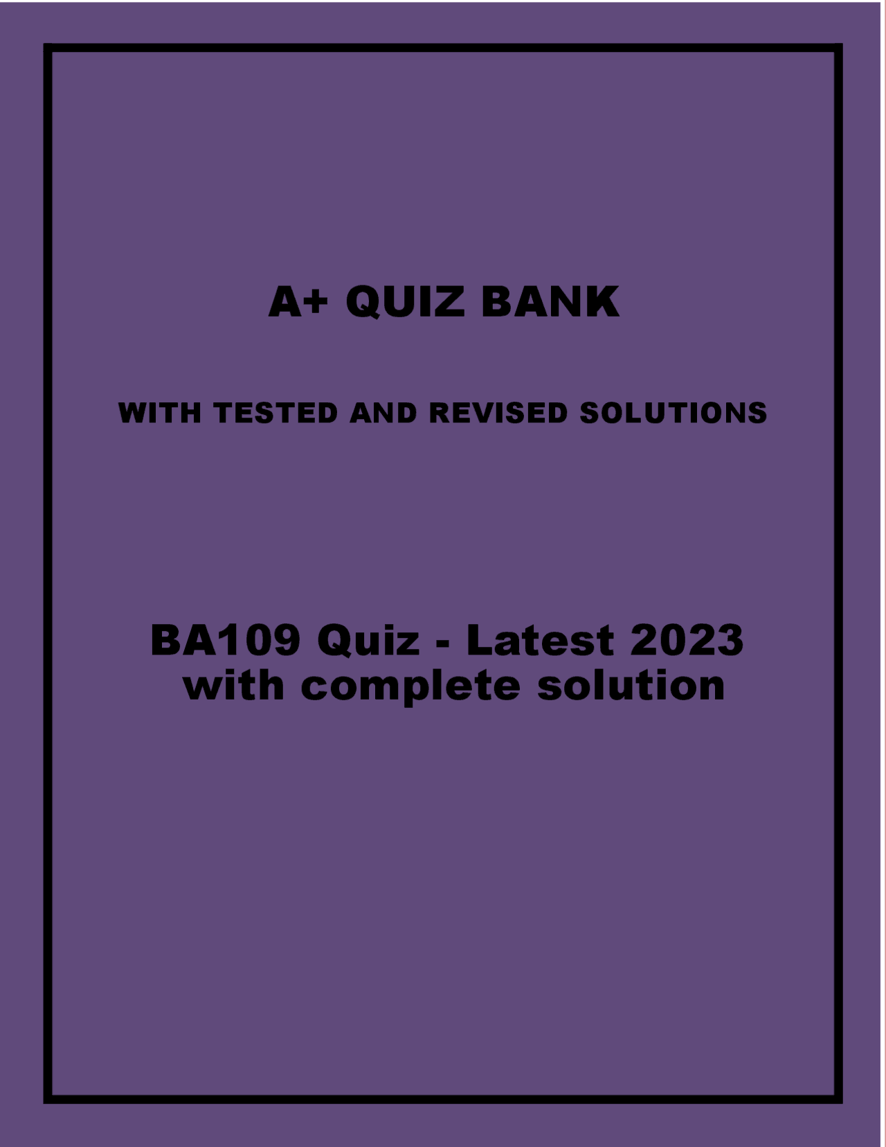 BA109 Quiz - Latest 2023 with complete solution | Exams ...