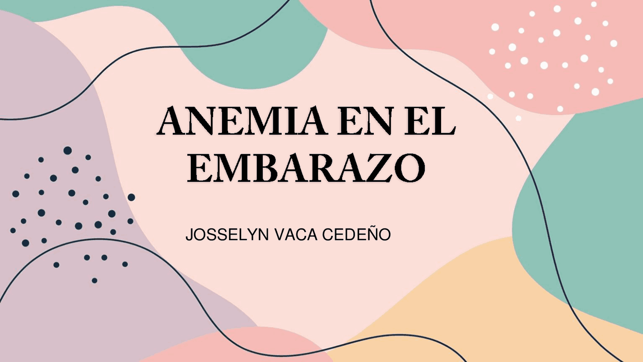 Anemia en el embarazo. | Diapositivas de Ginecología | Docsity