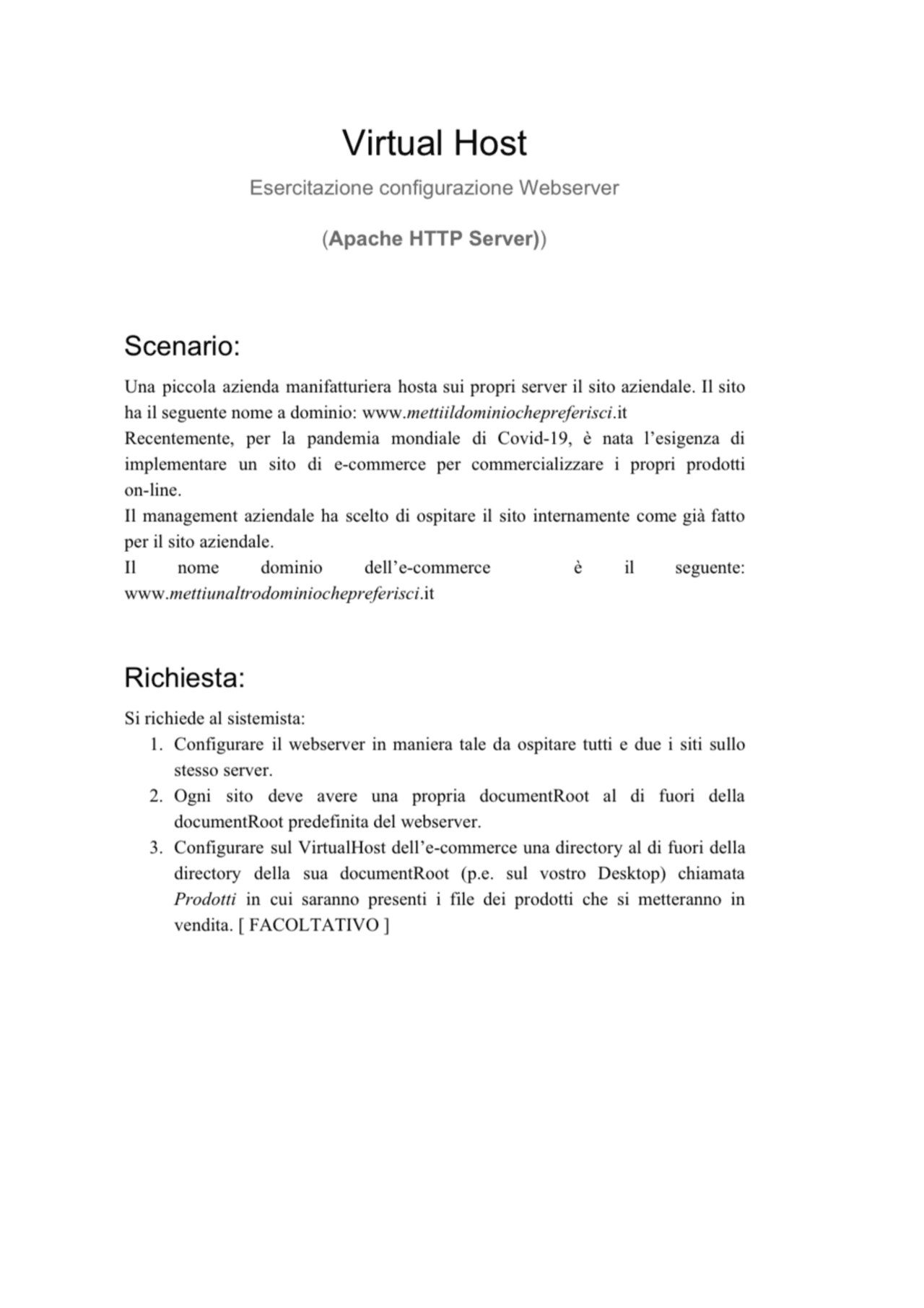 Sistemi - Configurazione WebServer spiegazioni | Prove d'esame di Sistemi di reti | Docsity