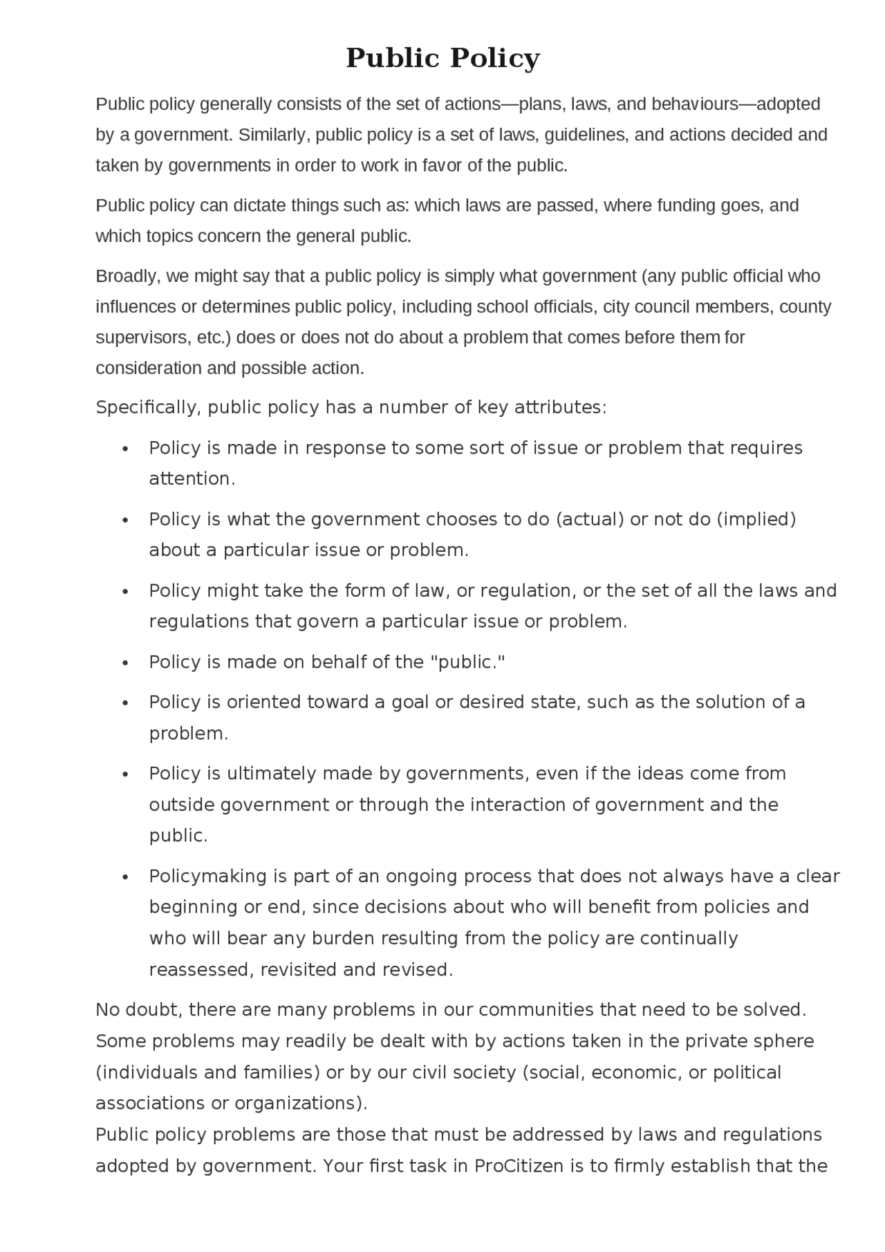 Public Policy, the policy that illustrates the government actions ...