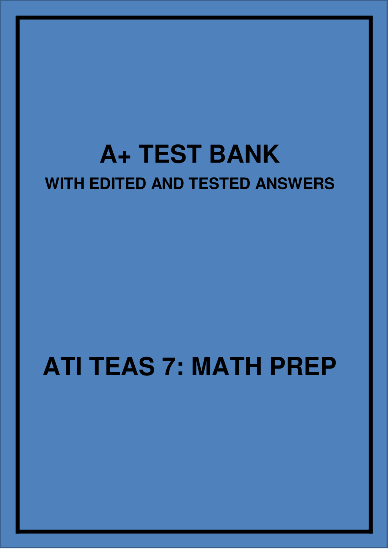 ATI TEAS 7-MATH PREP-QUESTIONS WITH ANSWERS | Exams Mathematics | Docsity