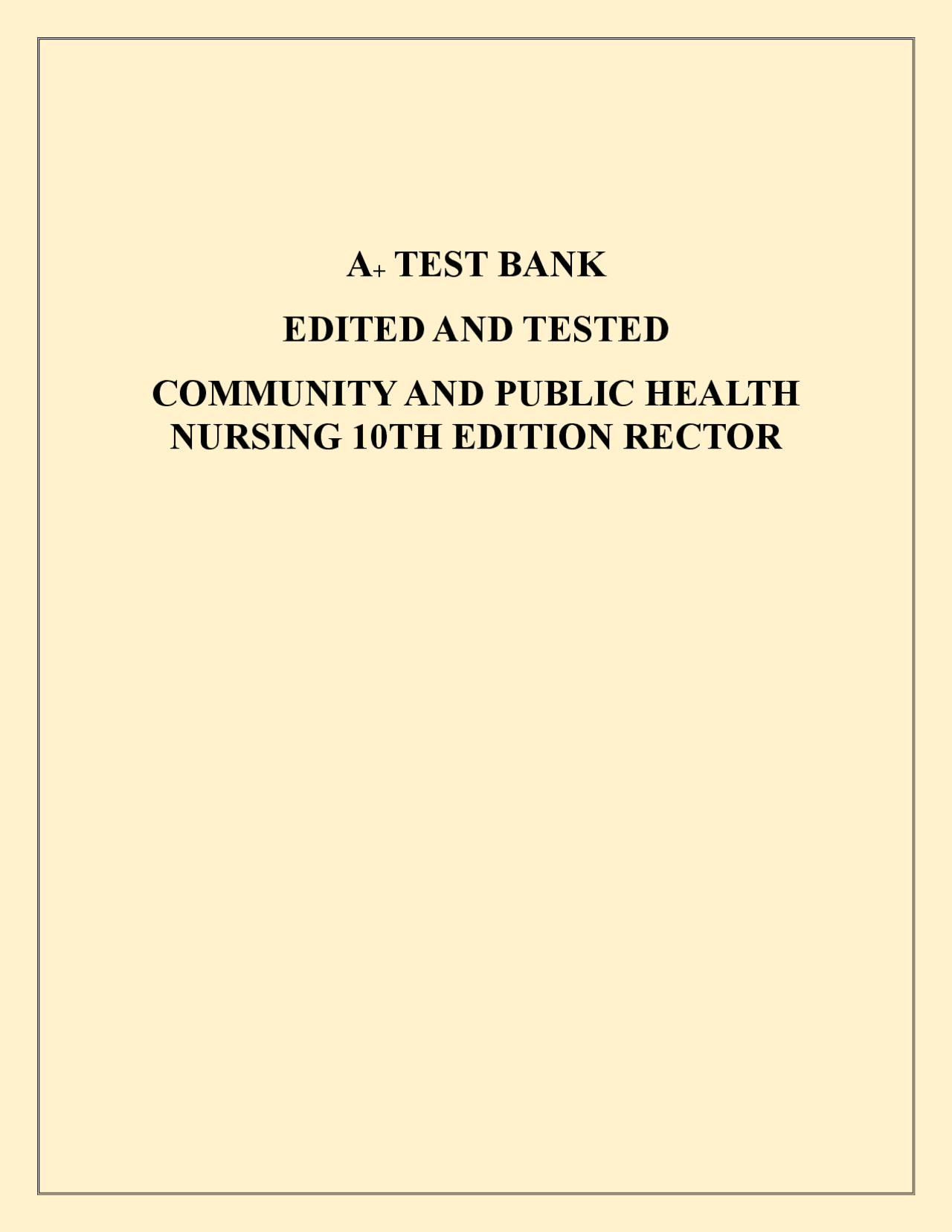 COMMUNITY AND PUBLIC HEALTH NURSING 10TH EDITION RECTOR | Exams Public ...