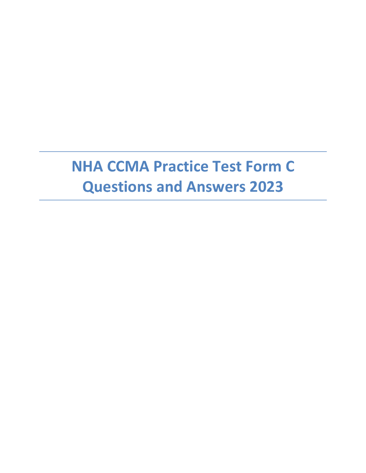 NHA CCMA Practice Test Form C Questions and Answers 2023 | Exams ...