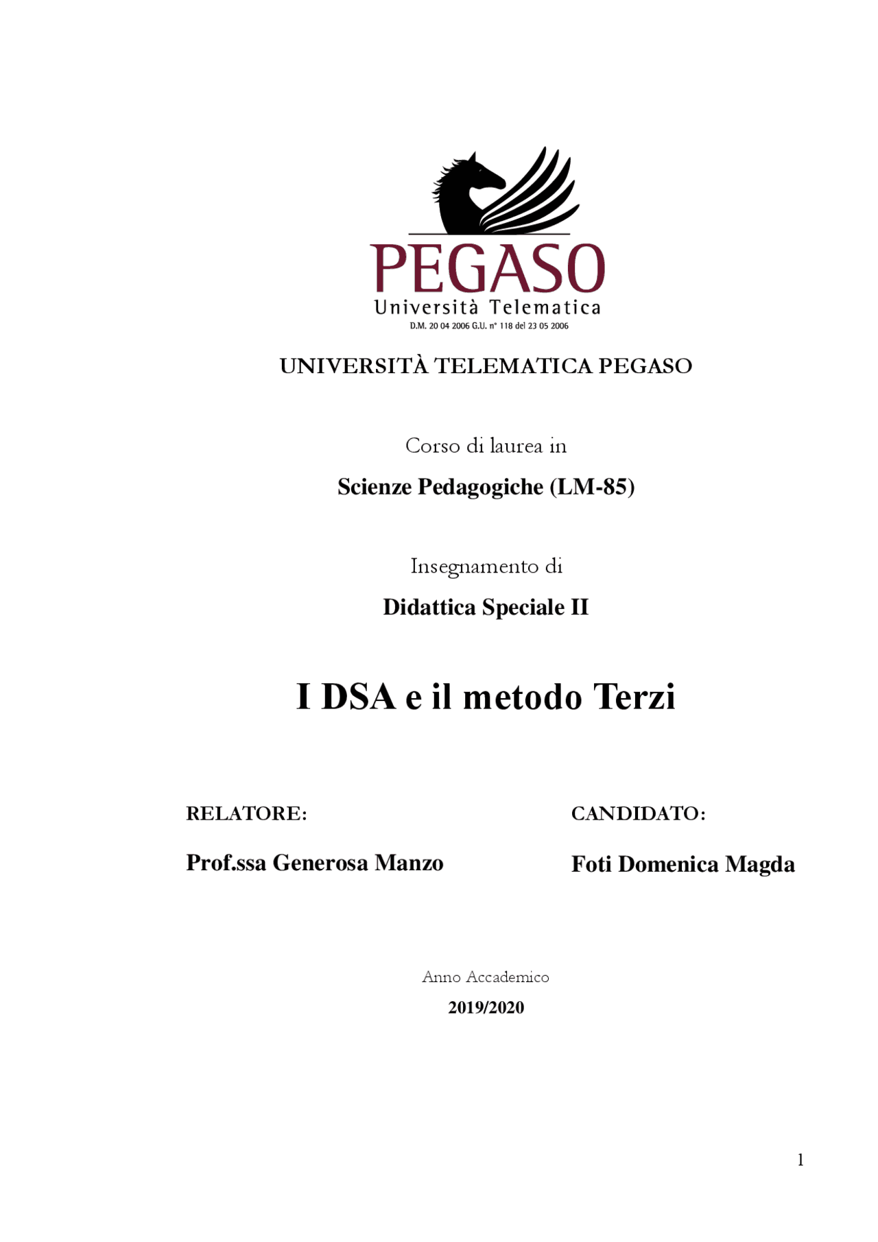 I DSA e il metodo Terzi | Tesi di laurea di Didattica Pedagogica | Docsity