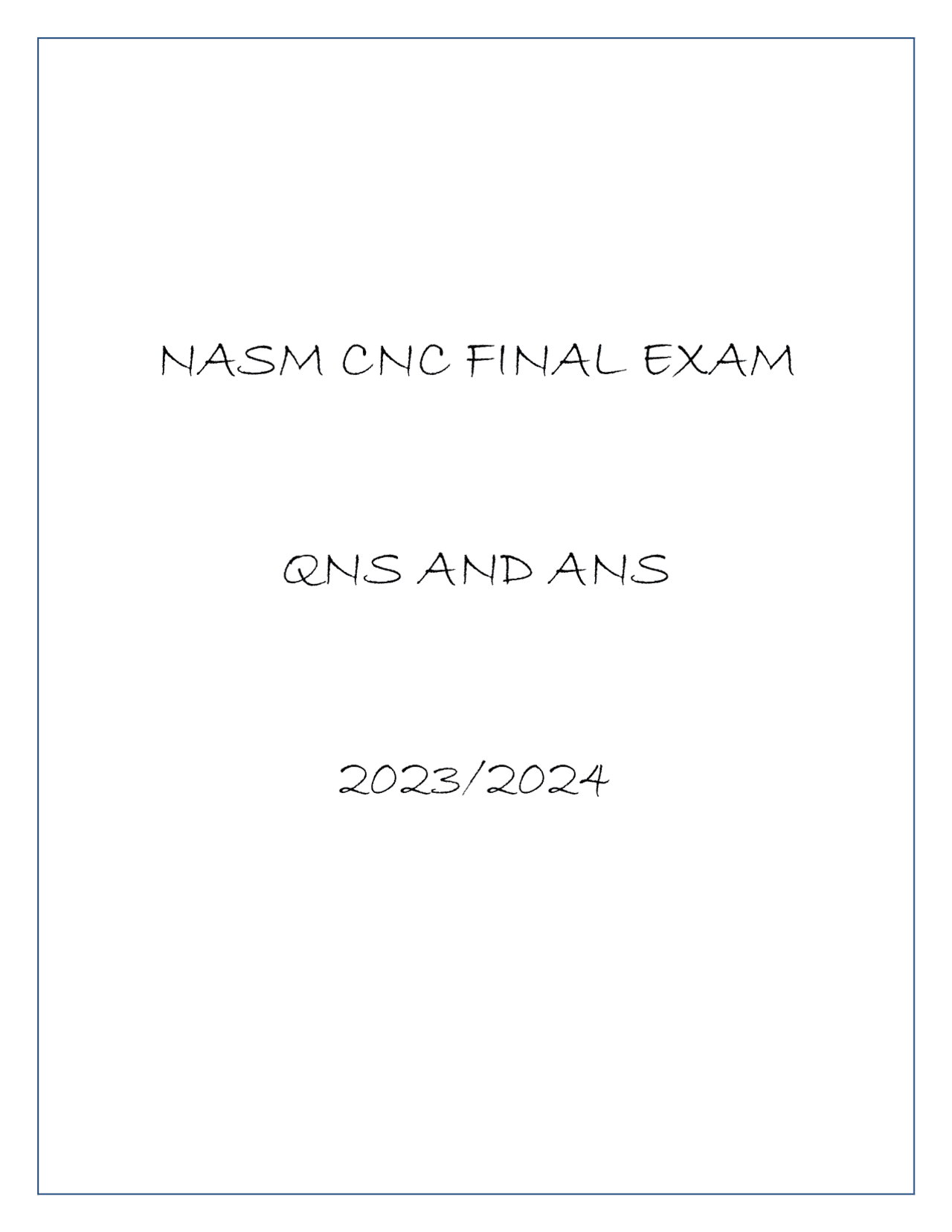 NASM CNC FINAL EXAM QNS AND ANS 20232024 | Exams Nursing | Docsity