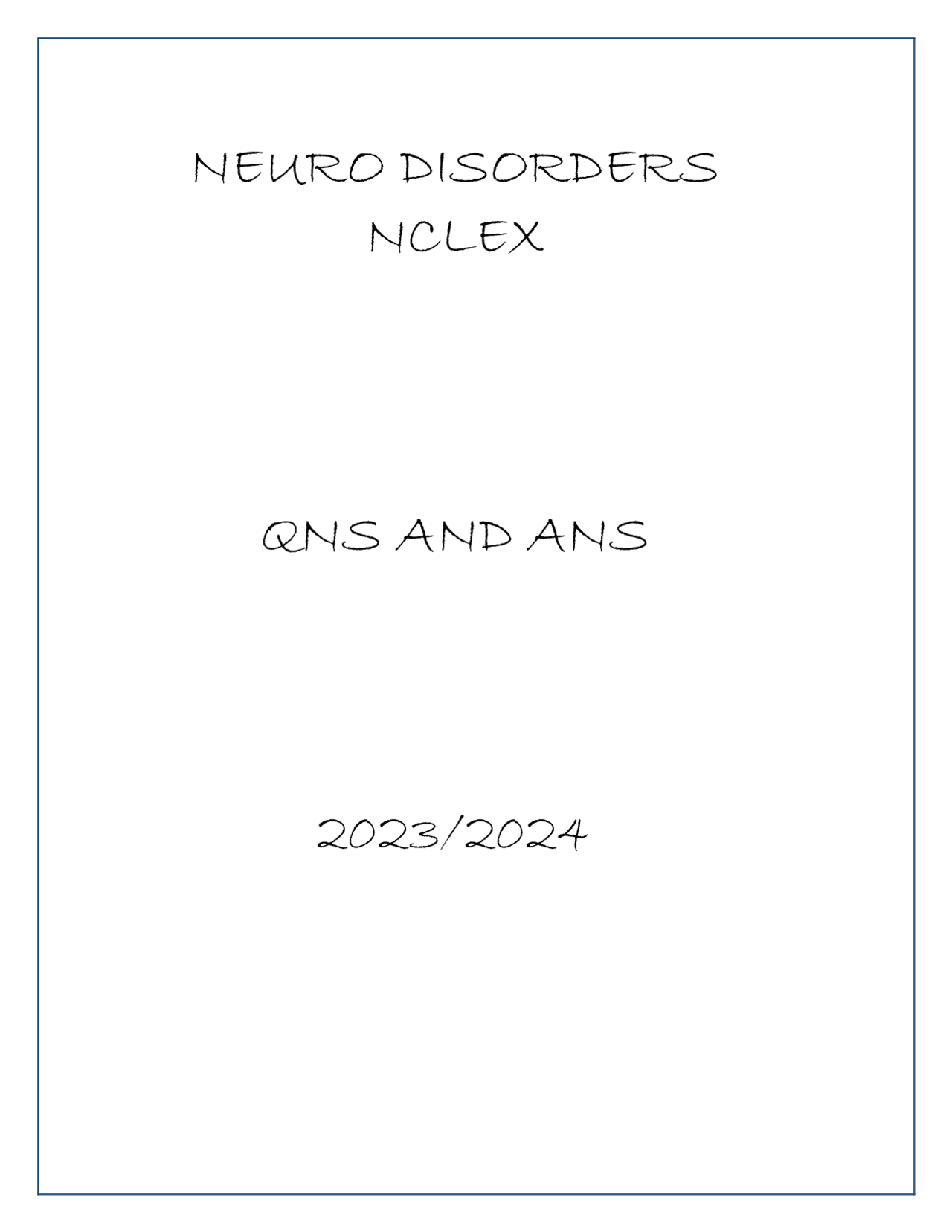 NEURO DISORDERS NCLEX QNS AND ANS 20232024 | Exams Nursing | Docsity