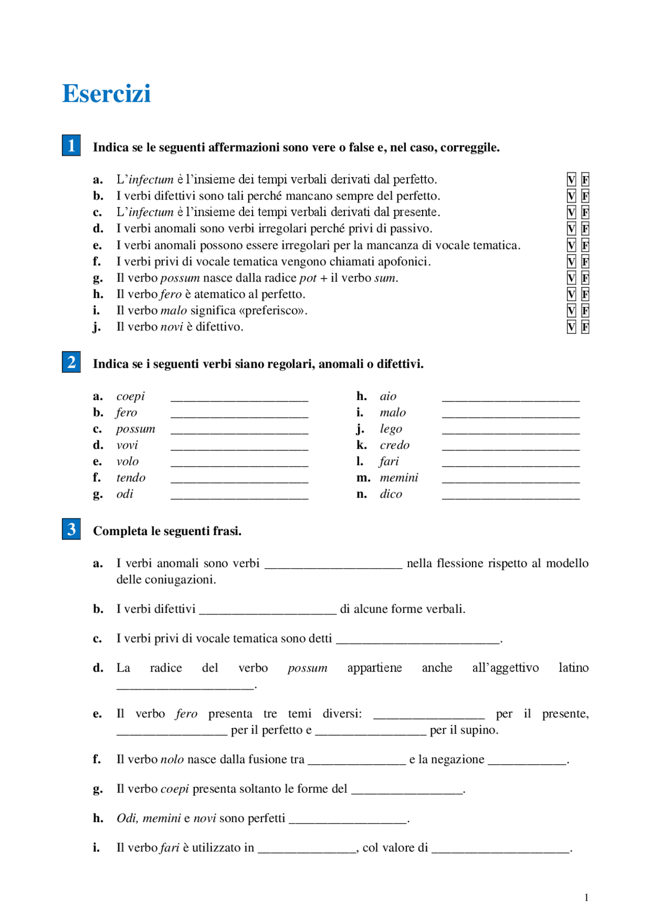 Esercizi su verbi anomali e difettivi | Esercizi di Lingua Latina | Docsity