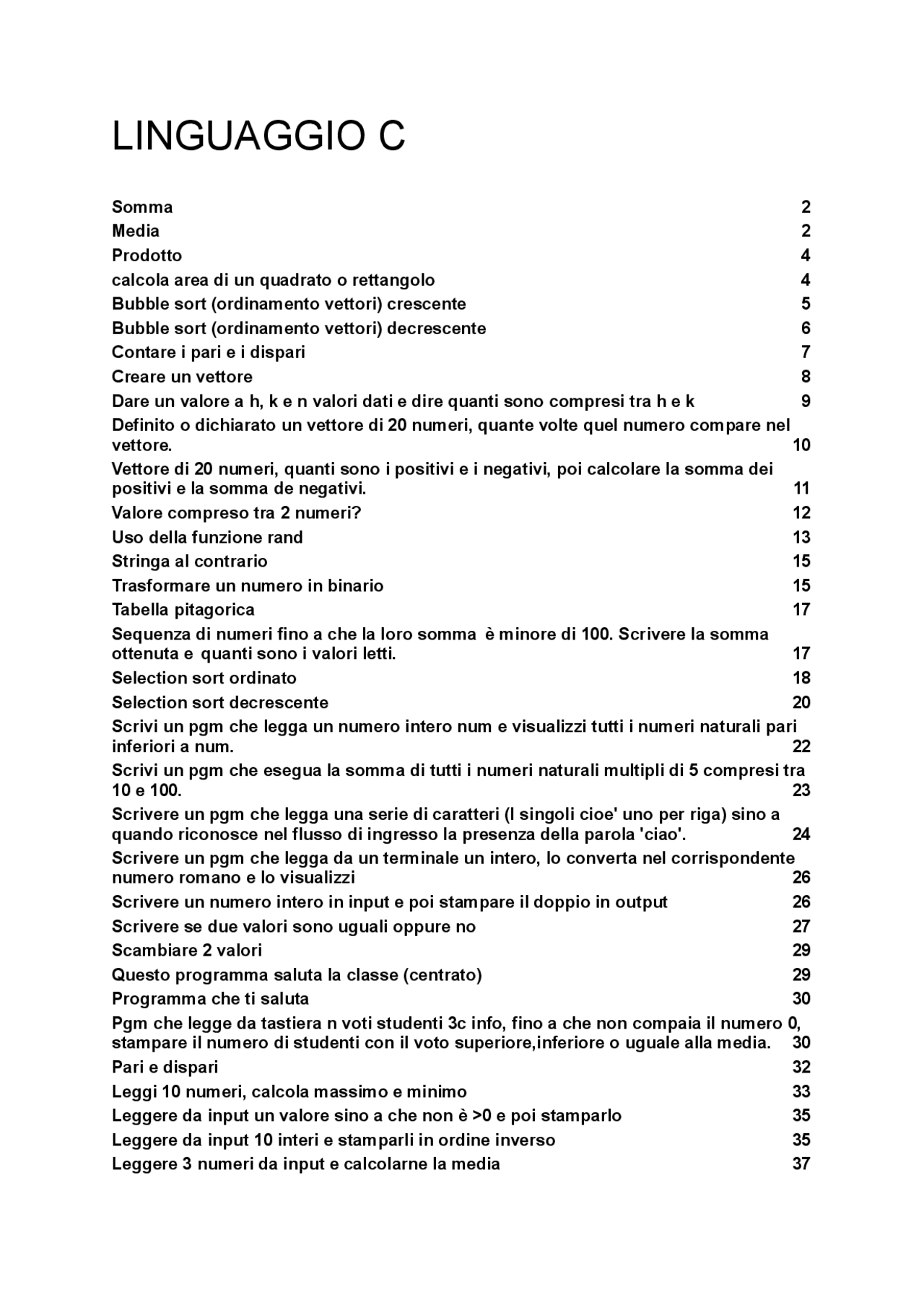 Linguaggio c con esercizi svolti | Dispense di Fondamenti di ...