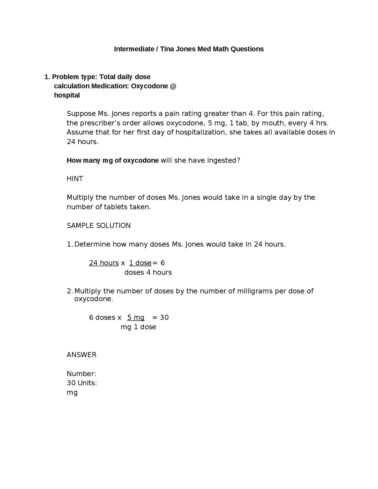 INTERMEDIATE MATH / TINA JONES MED MATH QUESTIONS | Exams Health sciences | Docsity