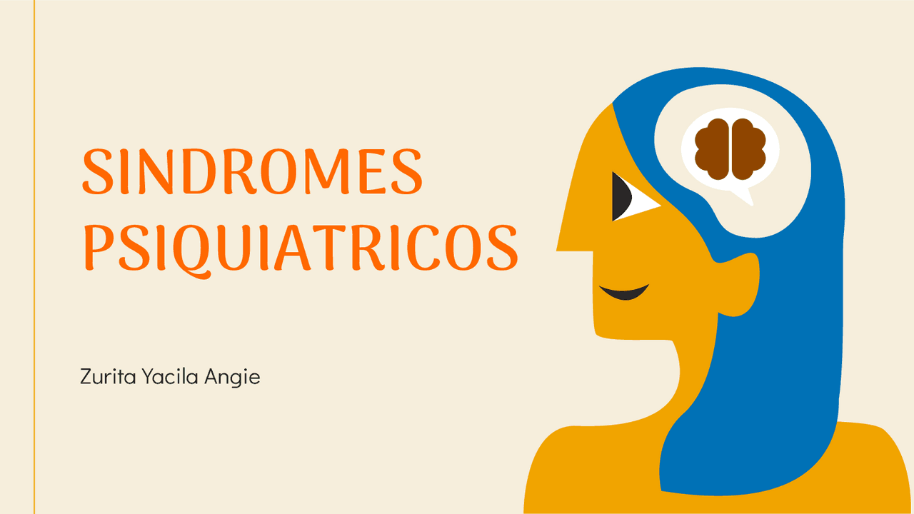 Sindromes psiquiatricos | Diapositivas de Psiquiatría | Docsity