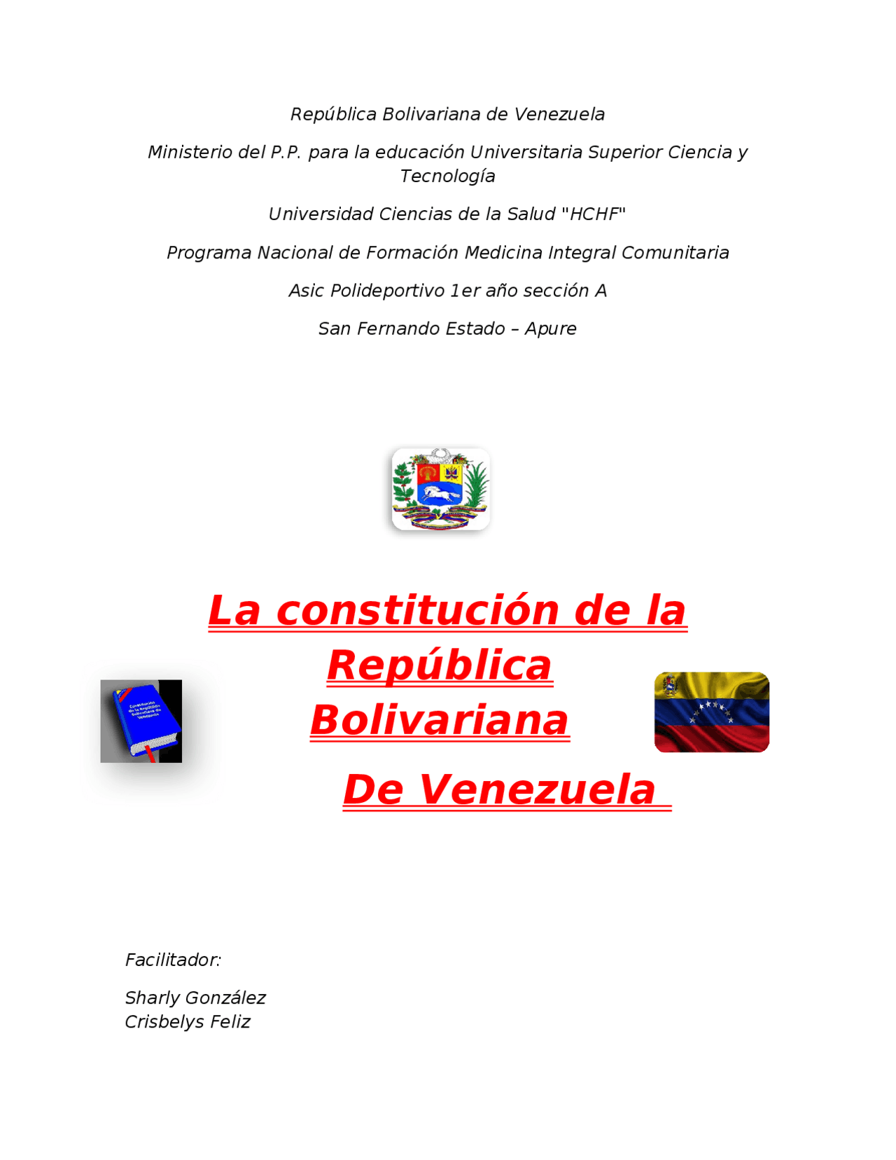 La Constitución De La República Bolivariana De Venezuela Es Documento