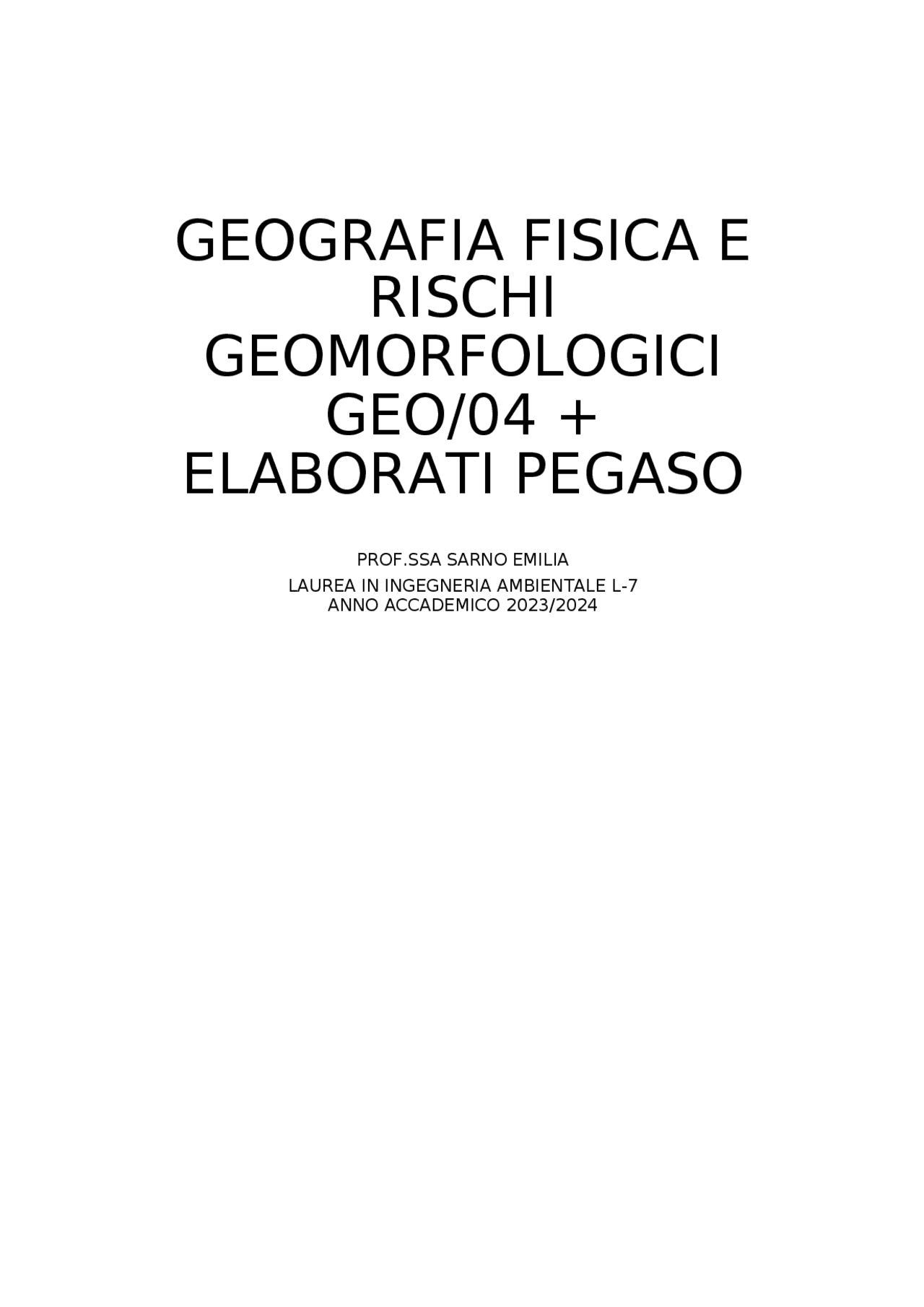Paniere esame di Geografia fisica e rischi geomorfologici + elaborati ...