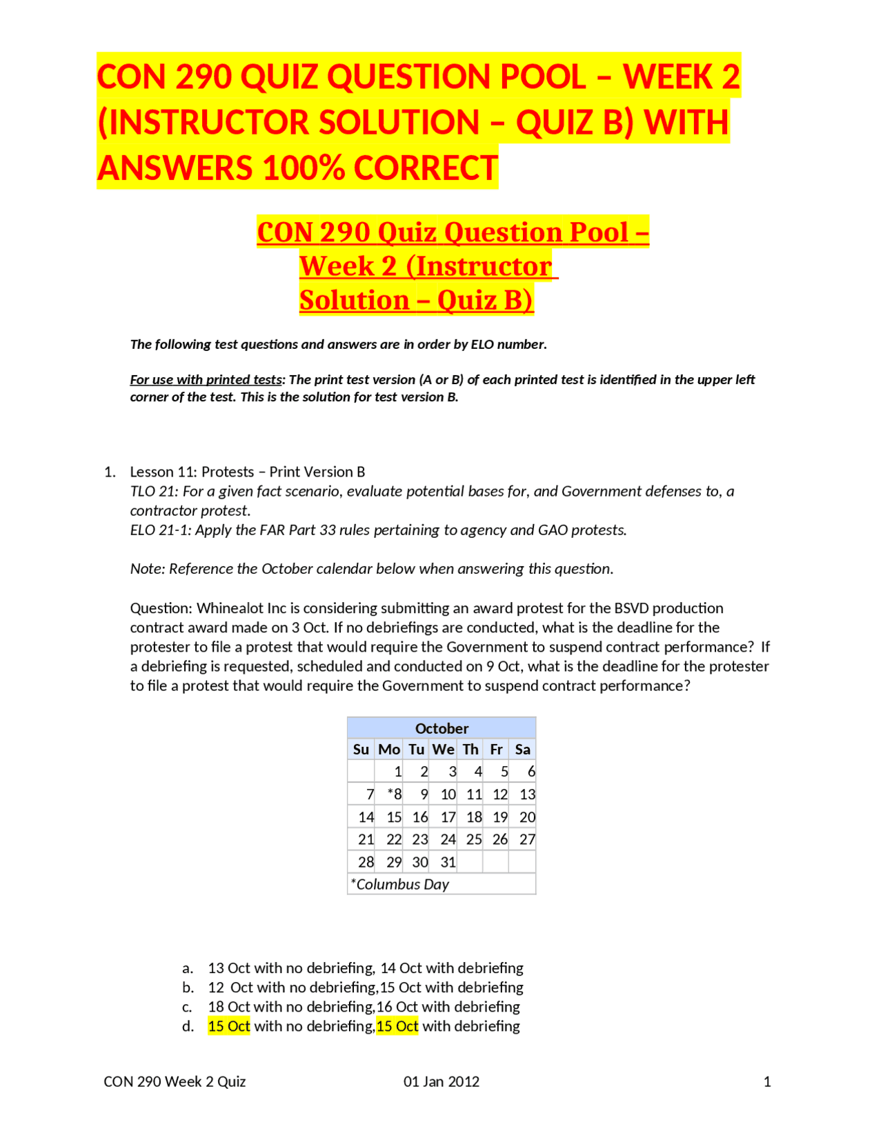 CON 290 QUIZ QUESTION POOL – WEEK 2 (INSTRUCTOR SOLUTION – QUIZ B) WITH ...