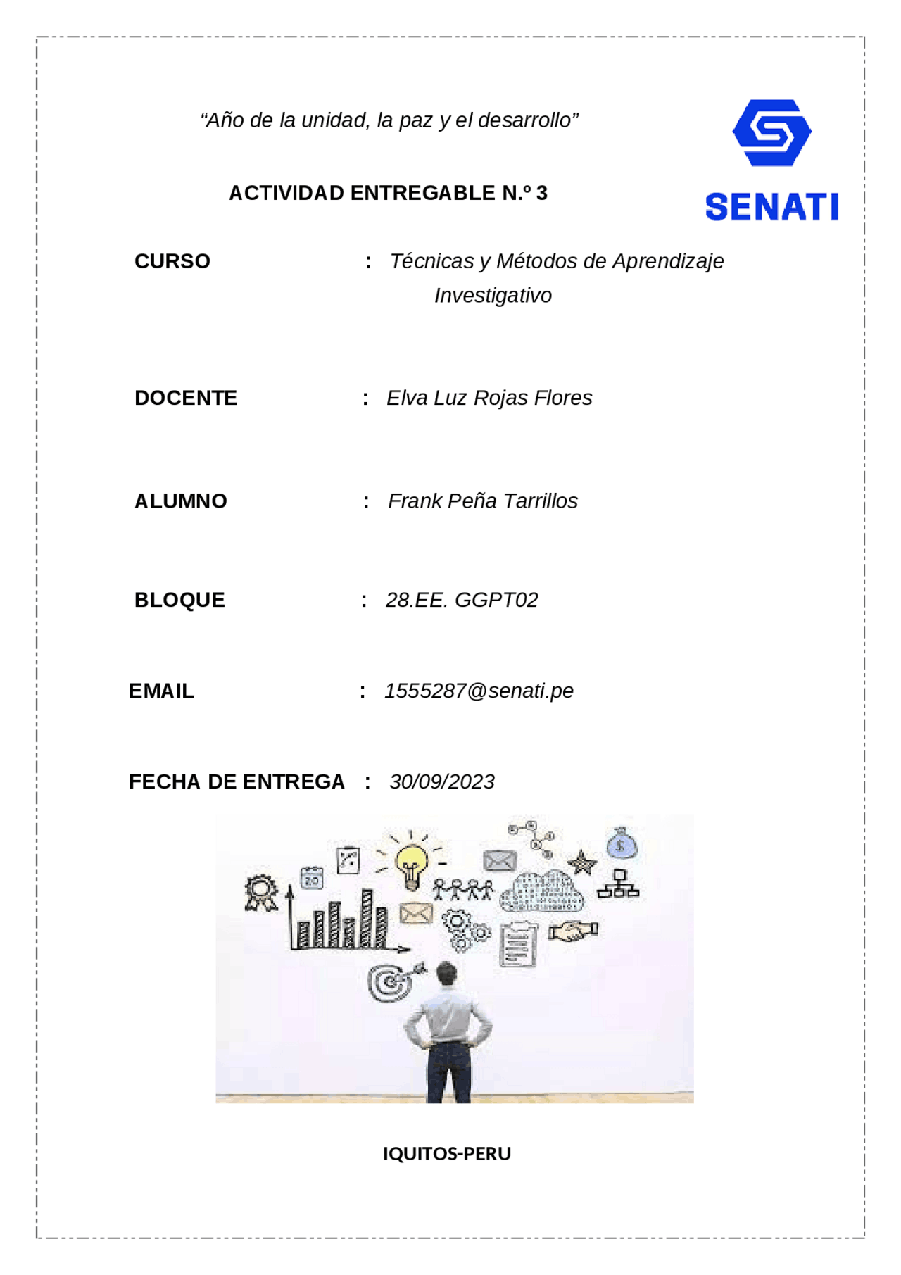 Desarrollo entregable 1 senati | Guías, Proyectos, Investigaciones de Técnicas de Computación ...