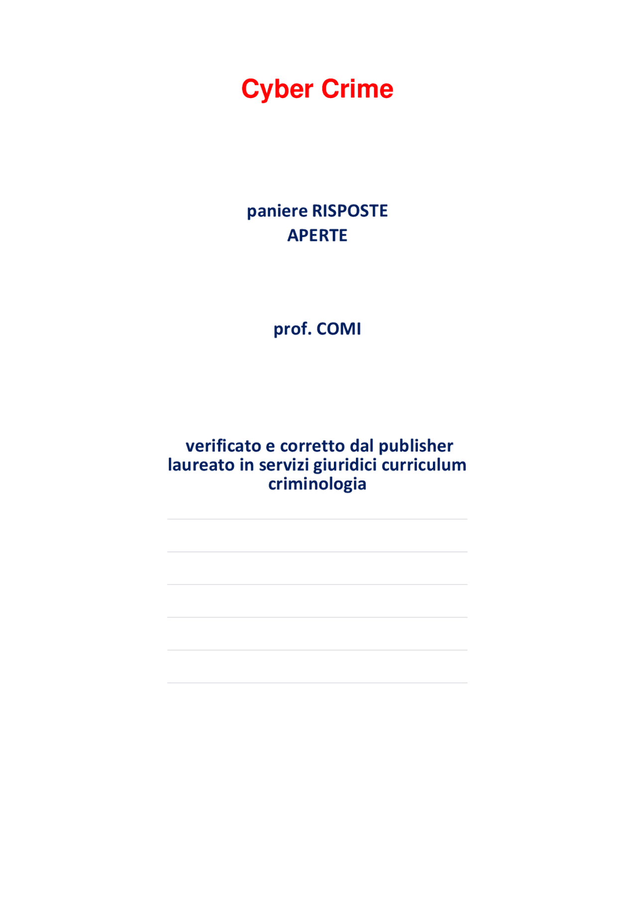 Paniere Cyber Crime Prof Comi Risposte Aperte Panieri Di Informatica