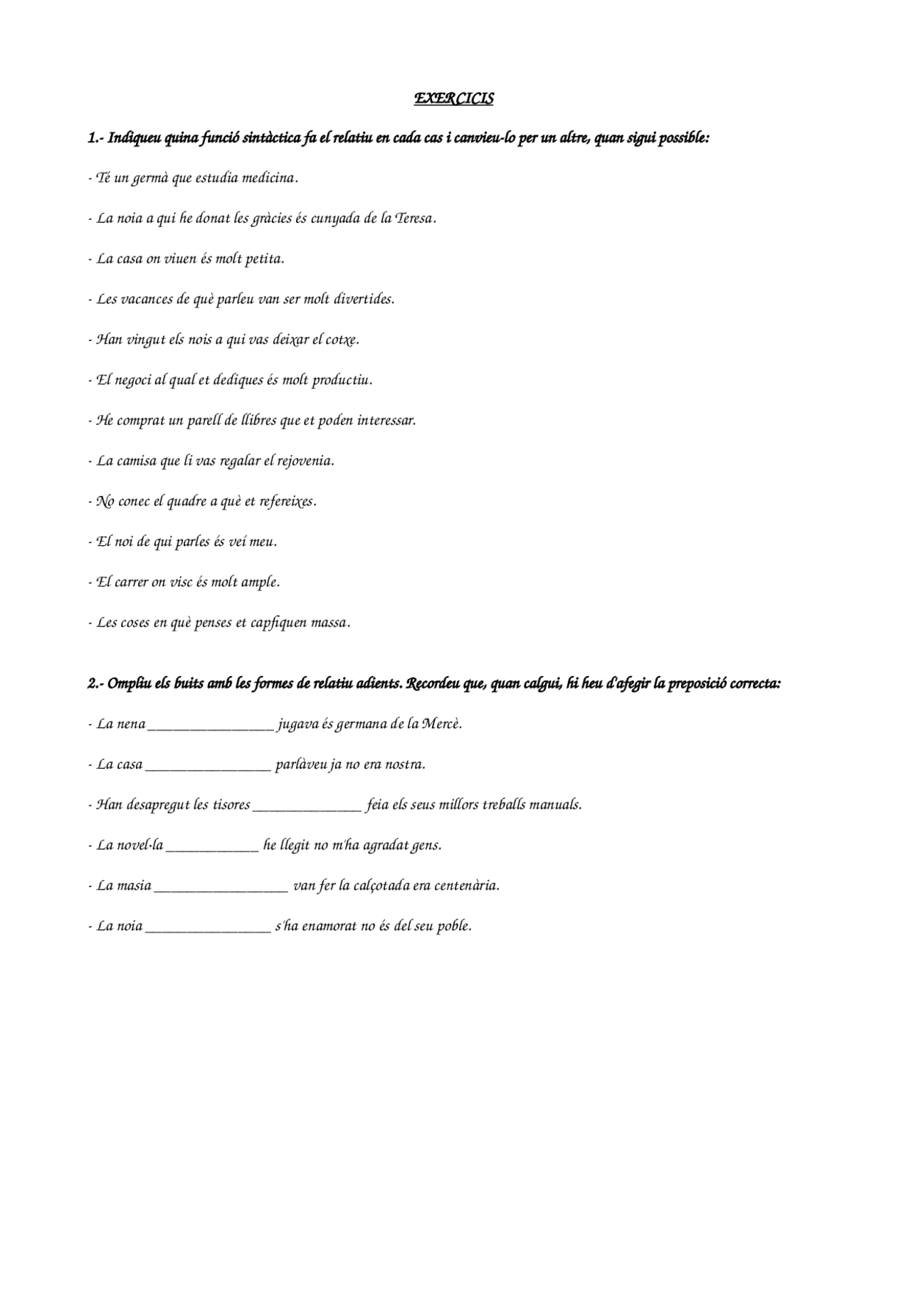 Exercicis de repàs subordinades de relatiu | Ejercicios de Catalán | Docsity