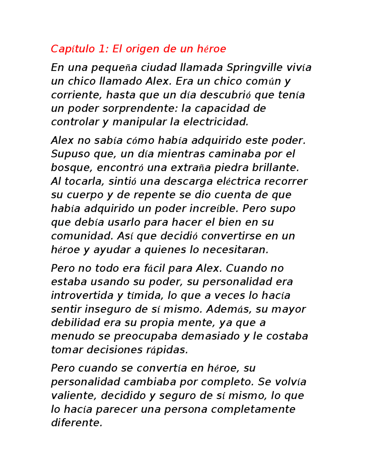 Cuento heroe y un villano | Resúmenes de Lengua y Literatura | Docsity