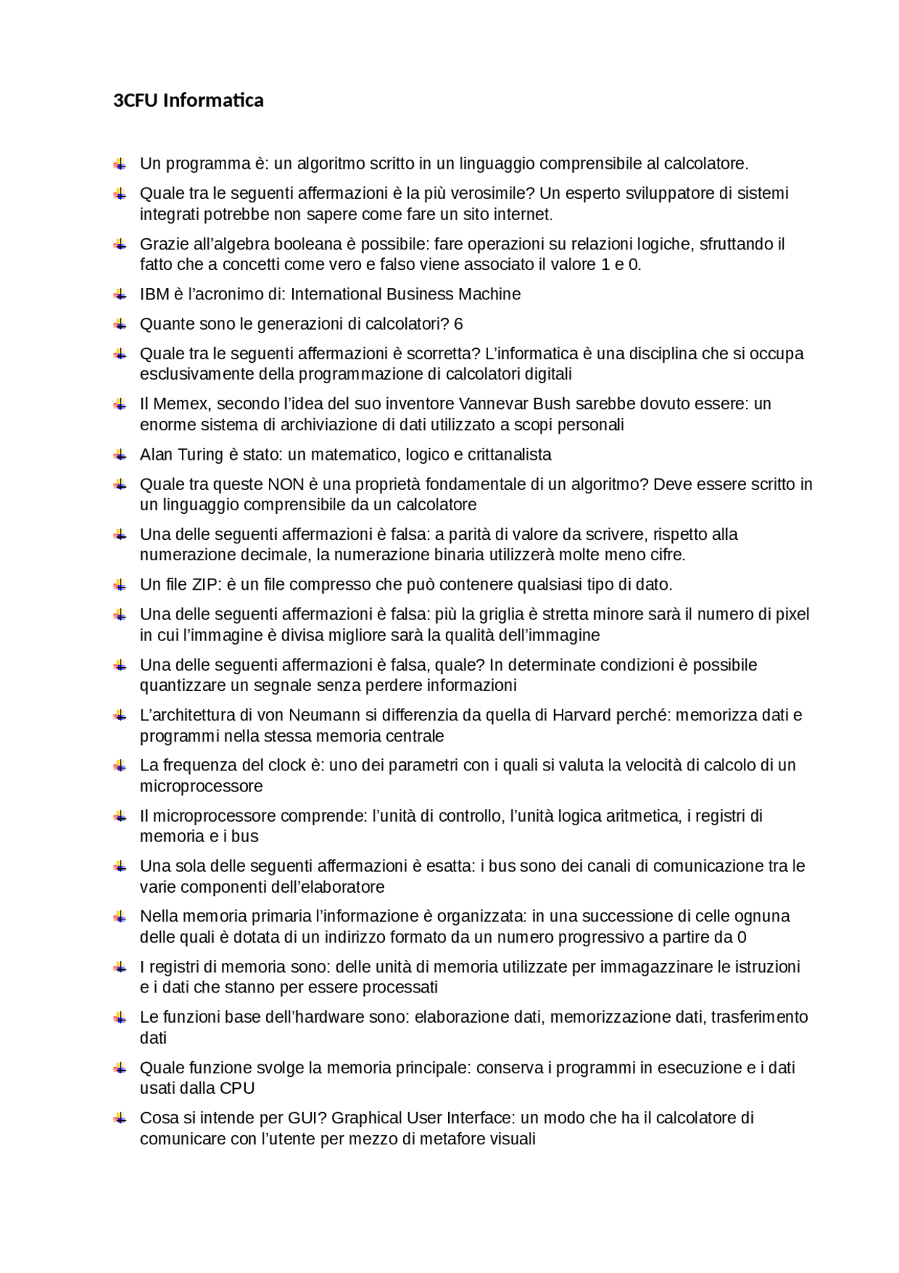 Domande-risposte informatica 3CFU (accertamento delle competenze informatiche) | Prove d'esame ...