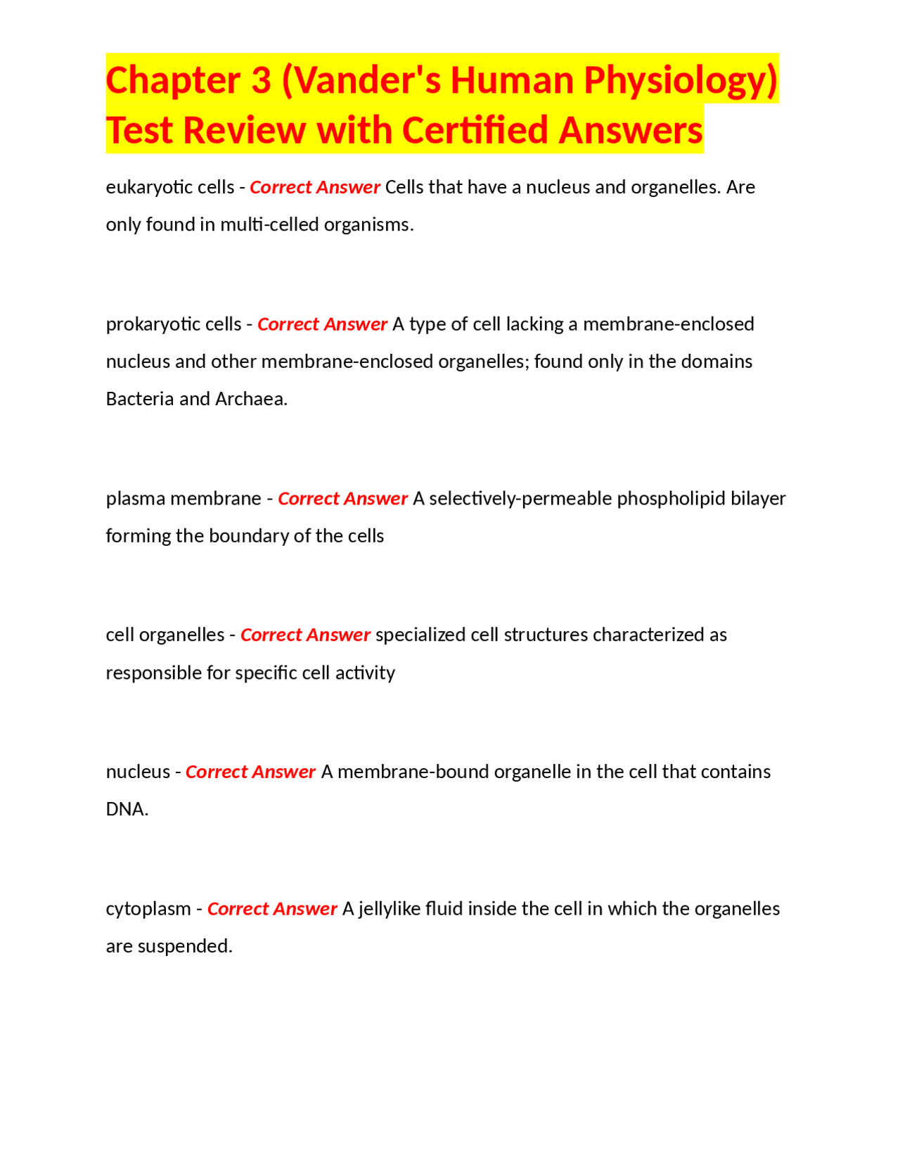 Chapter 3 (Vander's Human Physiology) Test Review with Certified ...