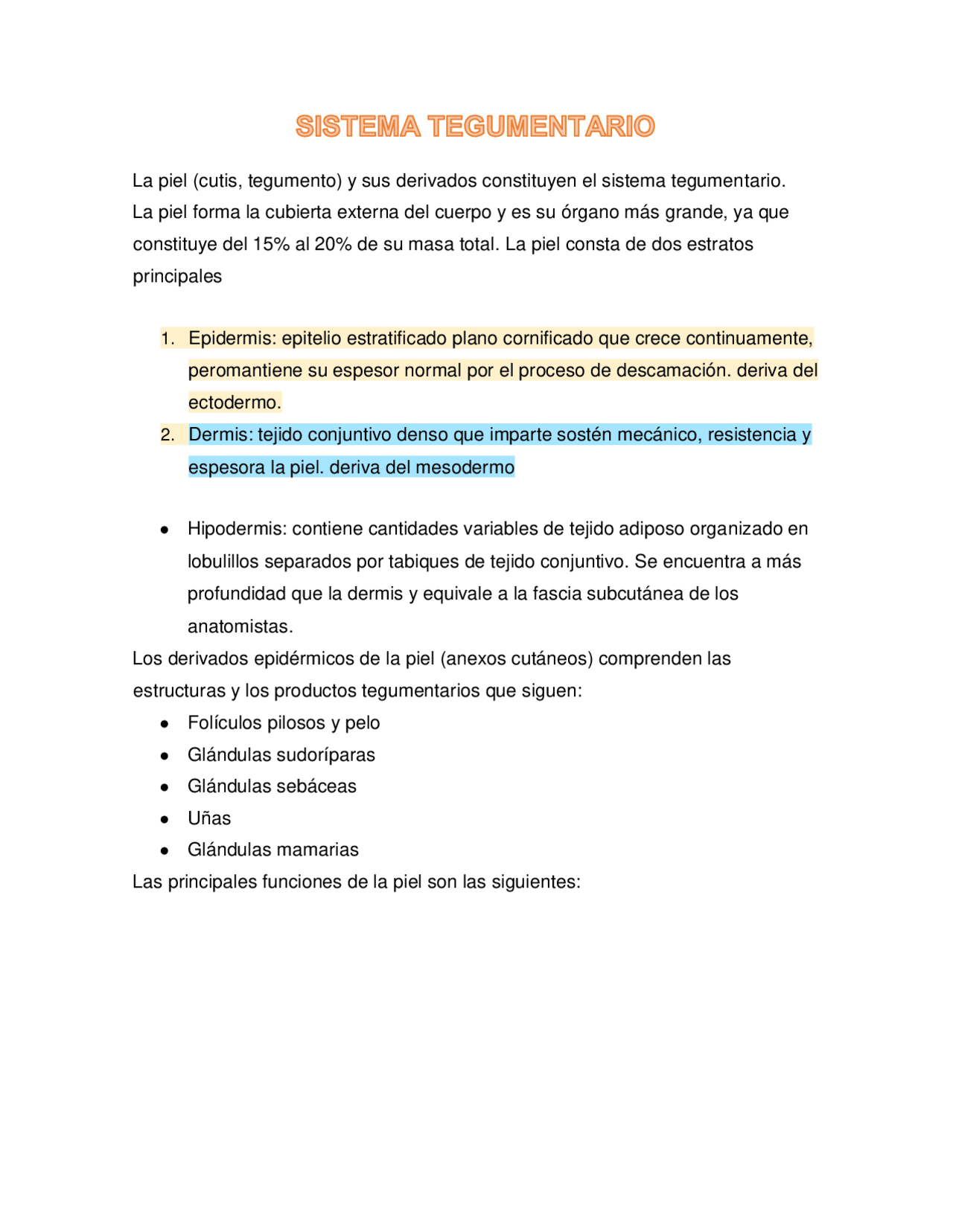 Resumen Del Sistema Tegumentario Resúmenes De Histología Docsity