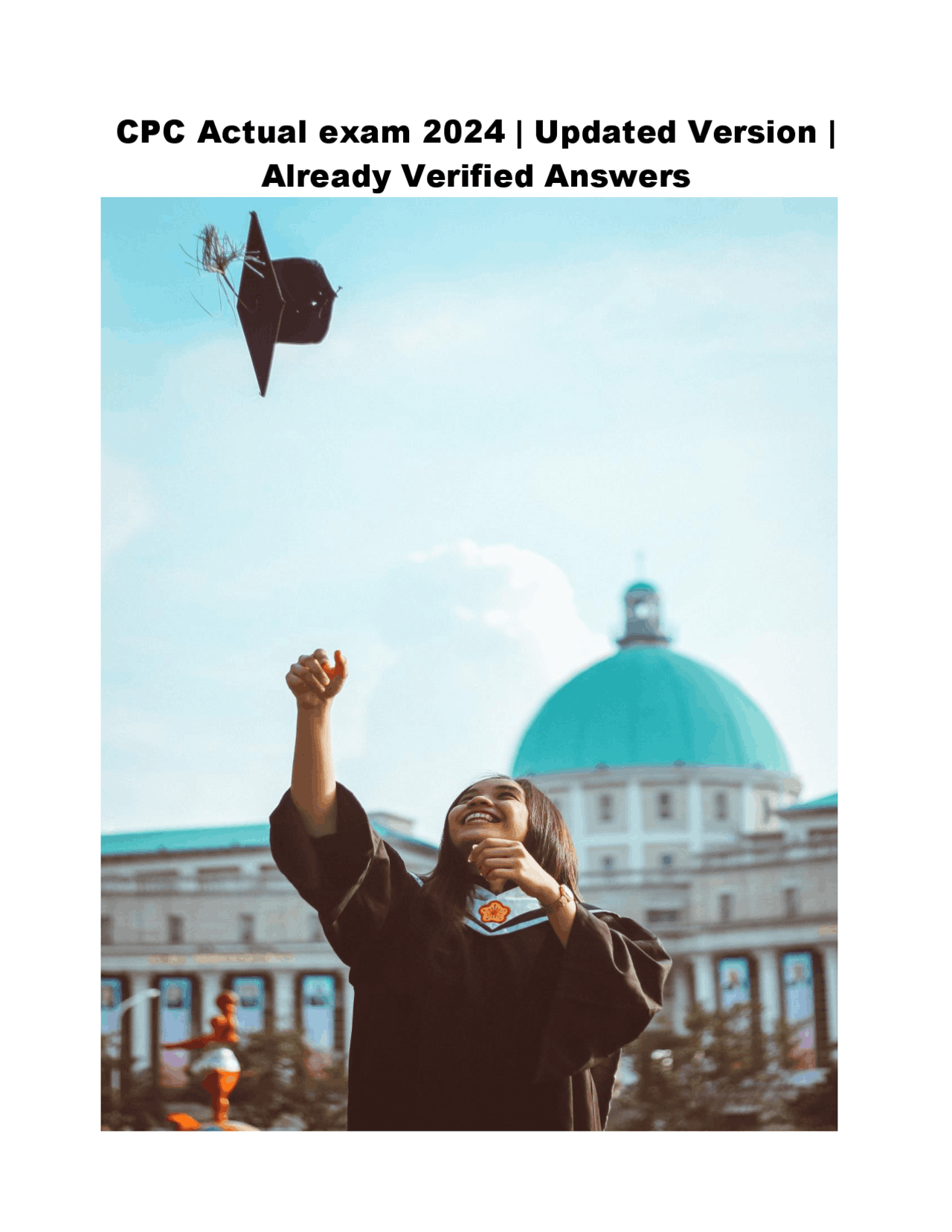 CPC Actual exam 2024 | Updated Version | Already Verified Answers ...