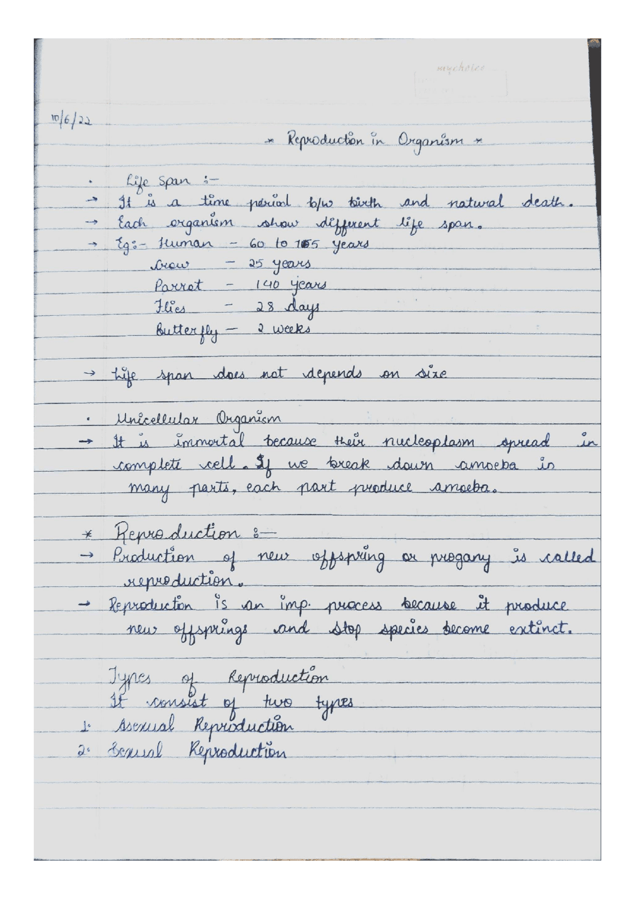 Reproduction in organisms, life span, unicellular organism ...