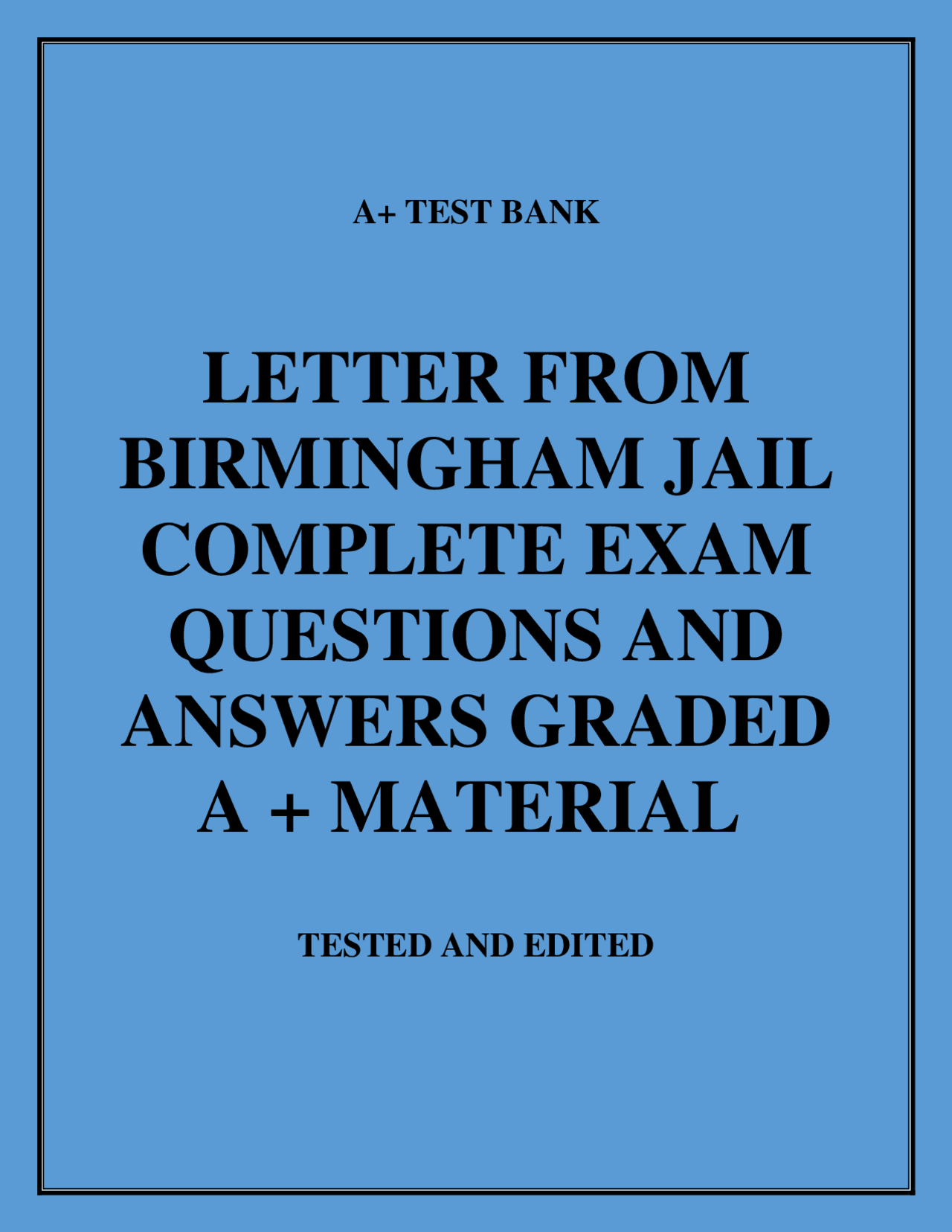 Martin Luther King Jr.'s Letter from Birmingham Jail Exam Questions and ...