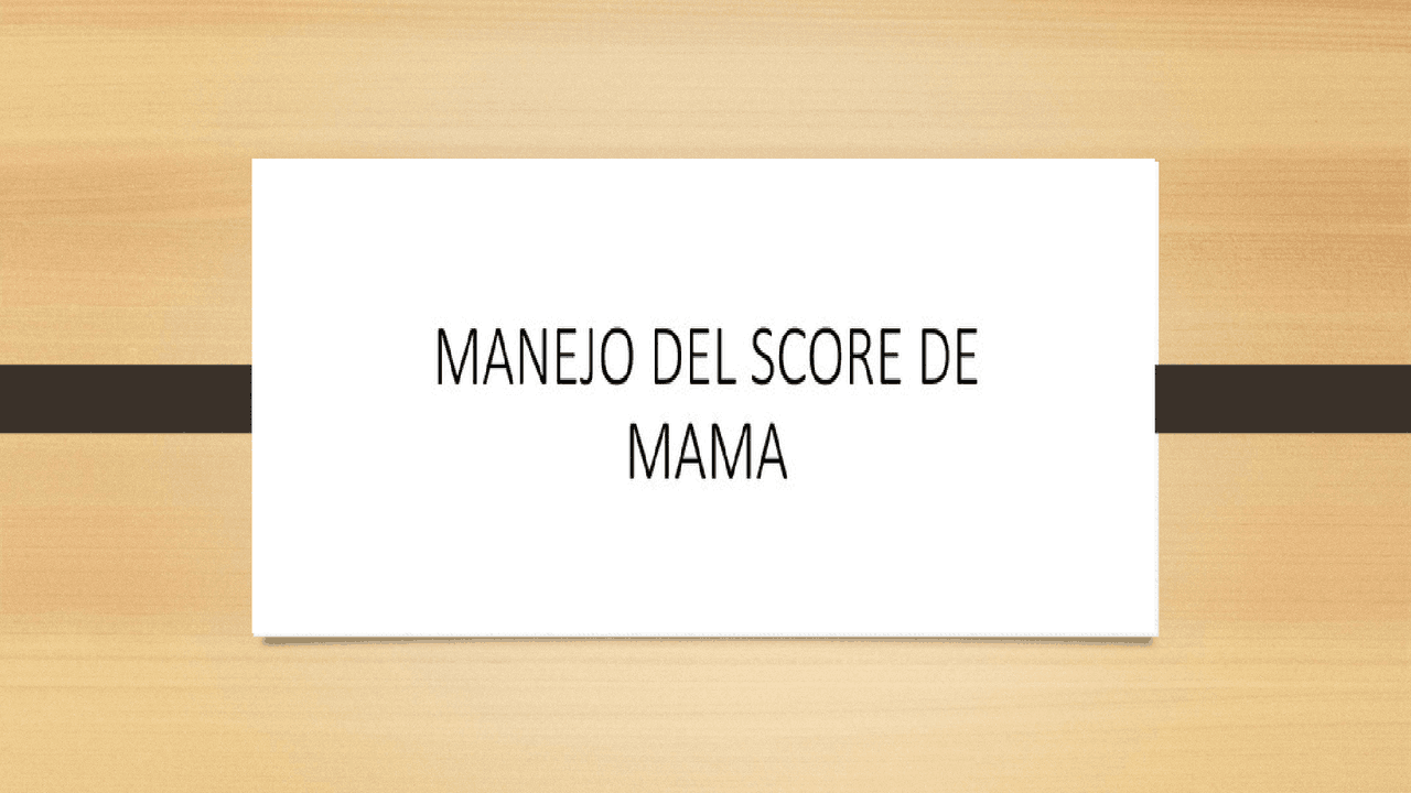 claves obstetras, score mama | Diapositivas de Humanidades y Ciencias ...