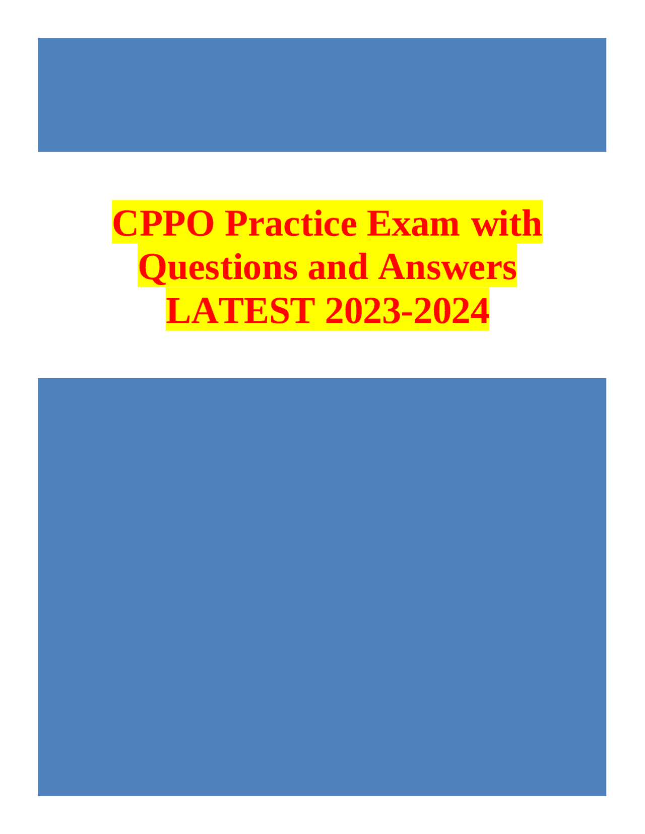 CPPO Practice Exam with Questions and Answers LATEST 2023-2024 Graded ...