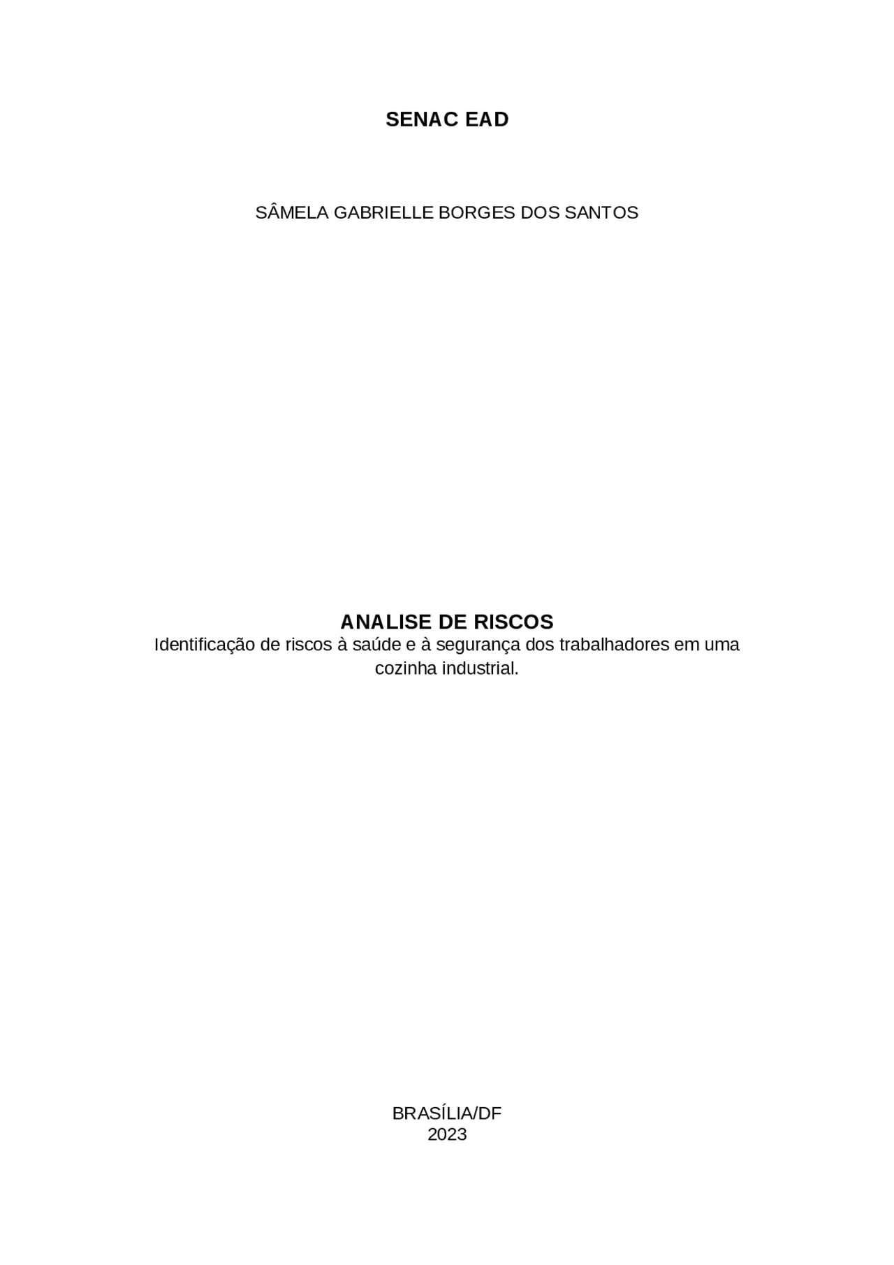 Avaliação E Medidas De Controle De Riscos Físicos Químicos E
